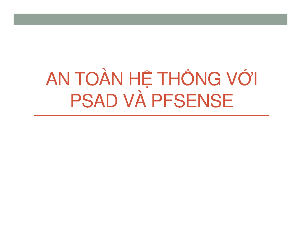 PSAD-and-PFSense - Tài liệu giáo trình - AN TOÀN H TH NG V I PSAD VÀ ...
