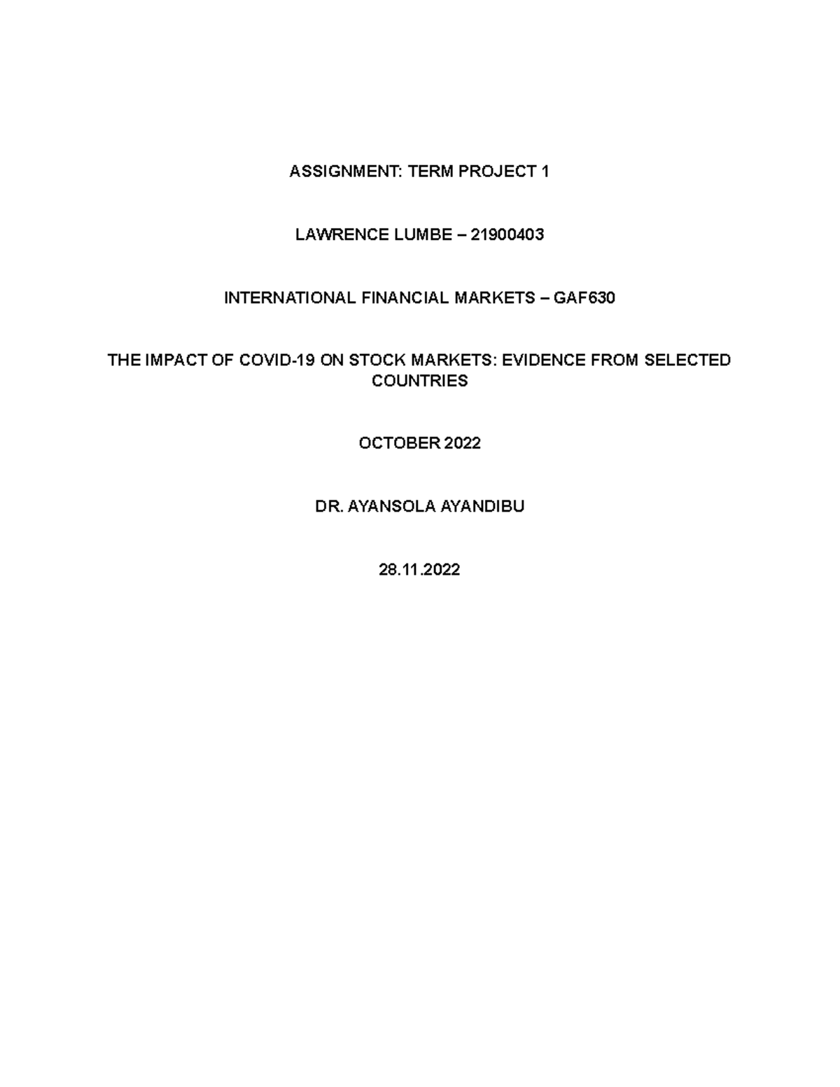 TERM Project 1 - The Impact of COVID-19 on Intl Financial Markets - Studocu