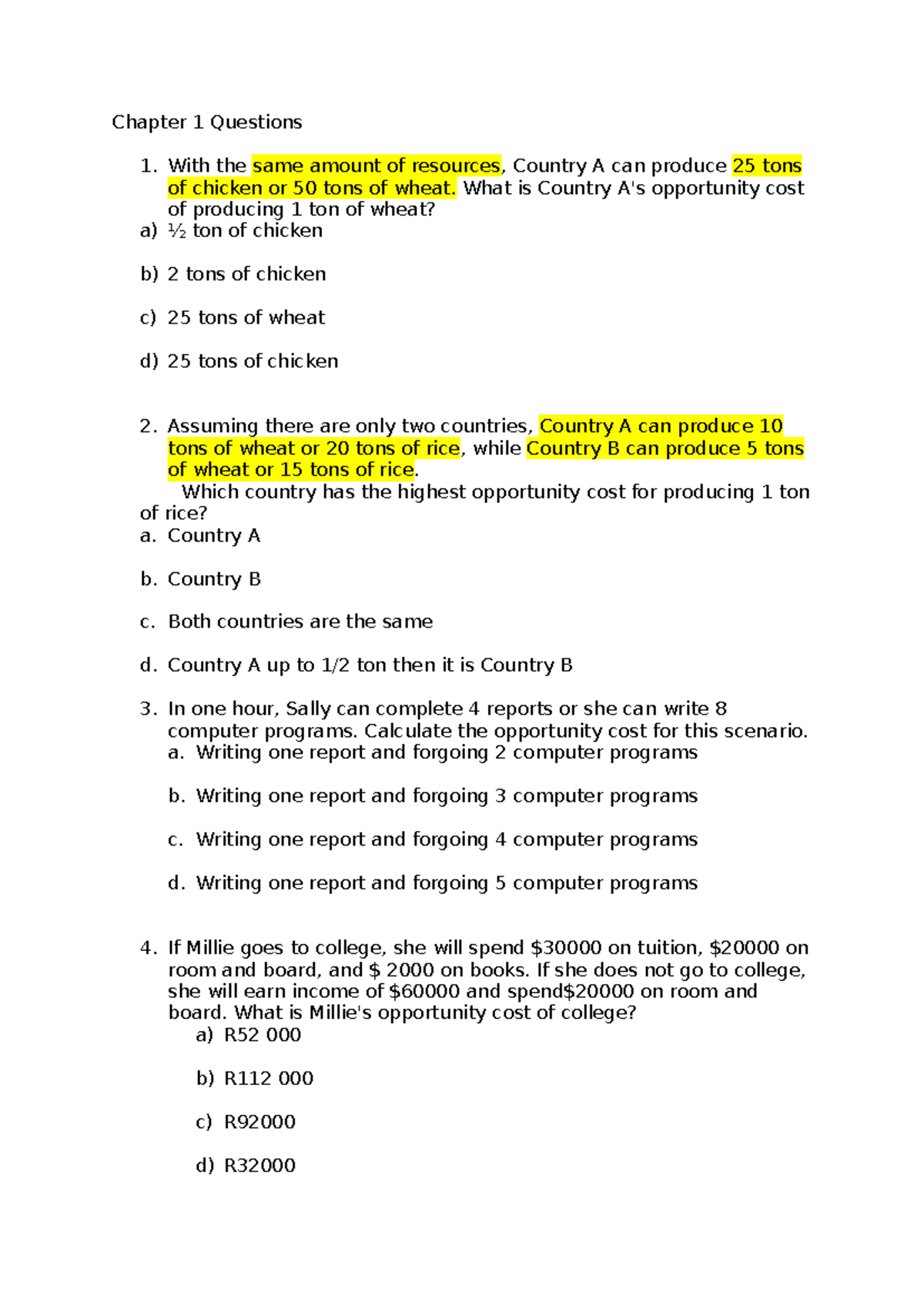 Chapter 1 Opportunity Cost Questions for Economics 101 - Studocu