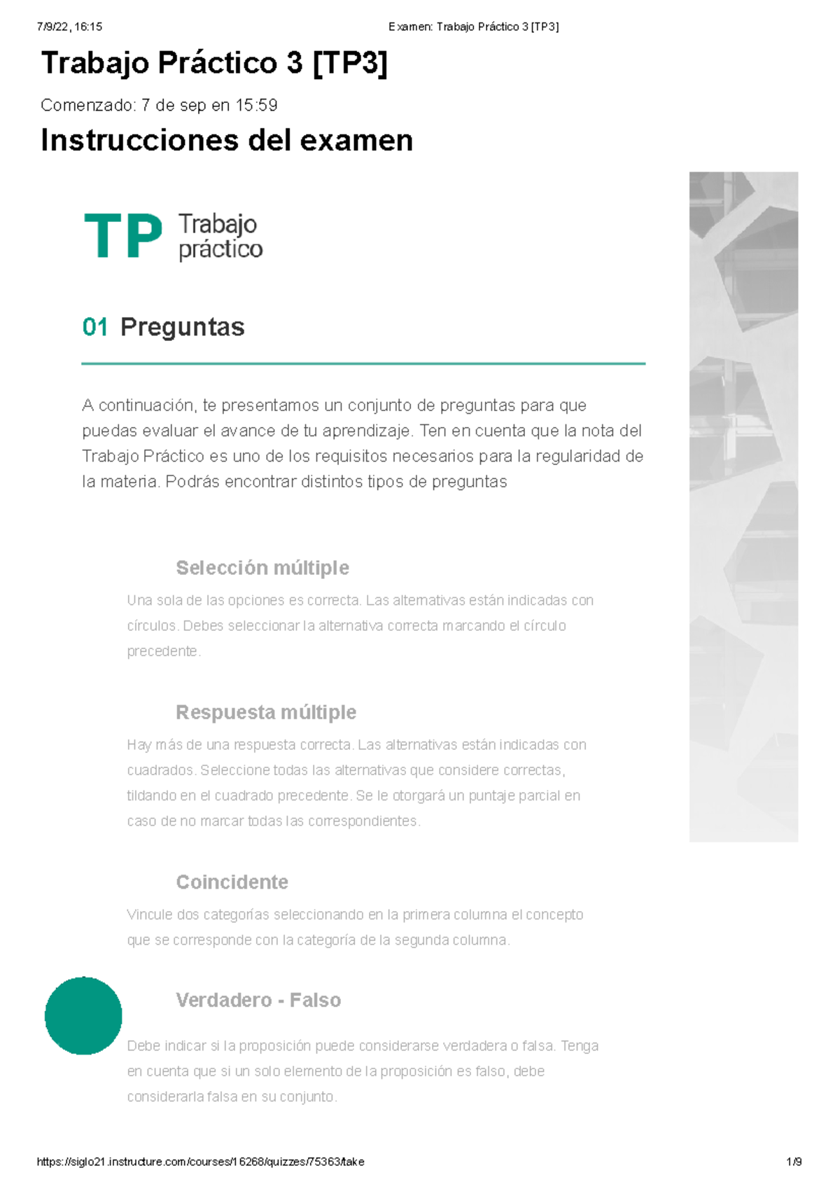 Examen Trabajo Práctico 3 [TP3] 90% - Trabajo Práctico 3 [TP3] Comenzado: 7 de sep en 15: - Studocu
