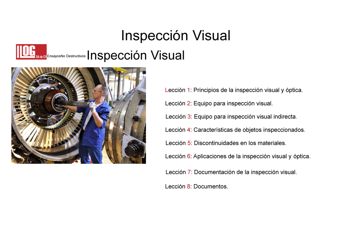 Inspección Visual - Lecciones sobre Ensayos No Destructivos (NDT) - Studocu
