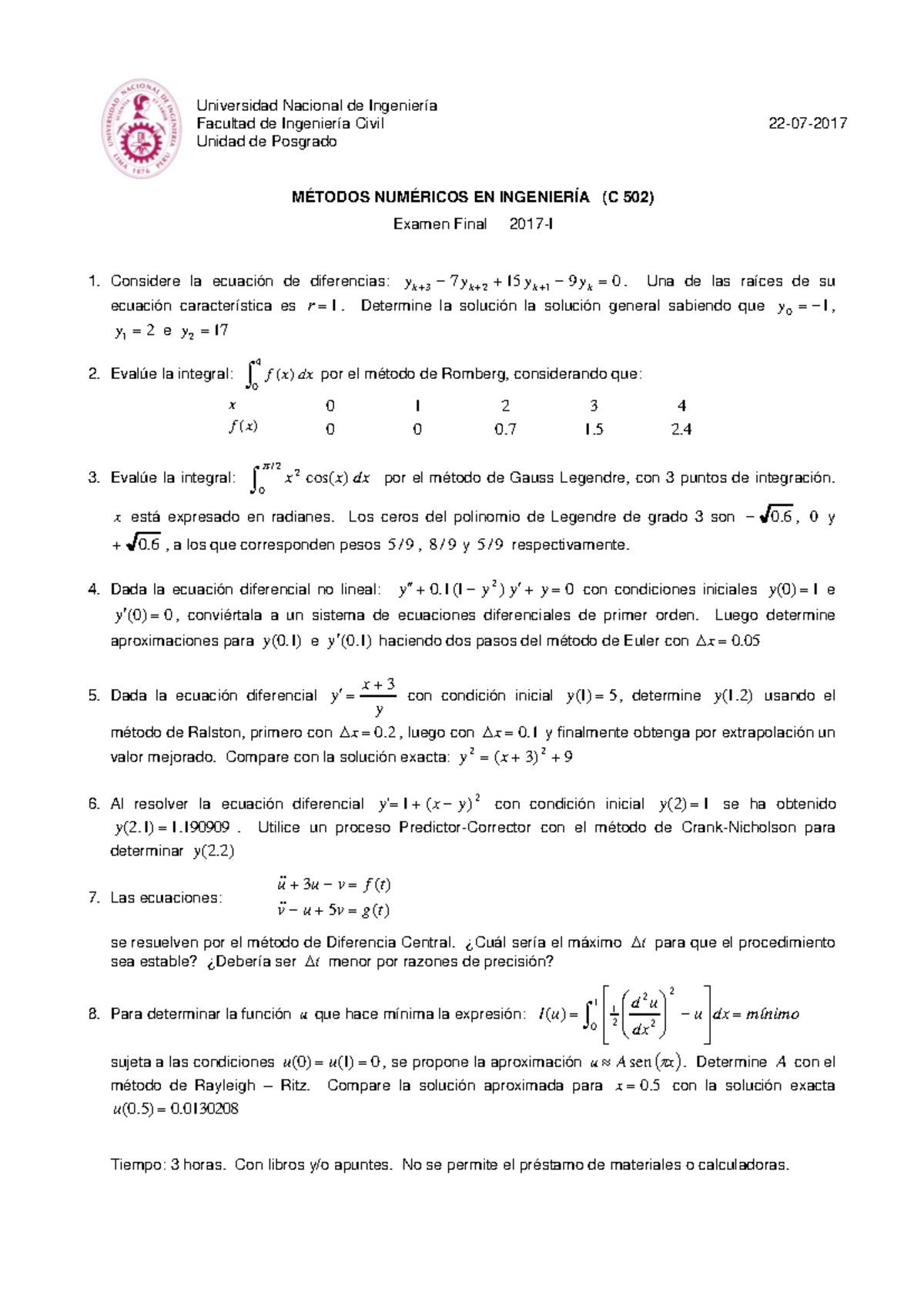 Exámenes Finales - EJERCICIOS - Facultad de Ingeniería Civil 22-07- Unidad de Posgrado MÉTODOS ...