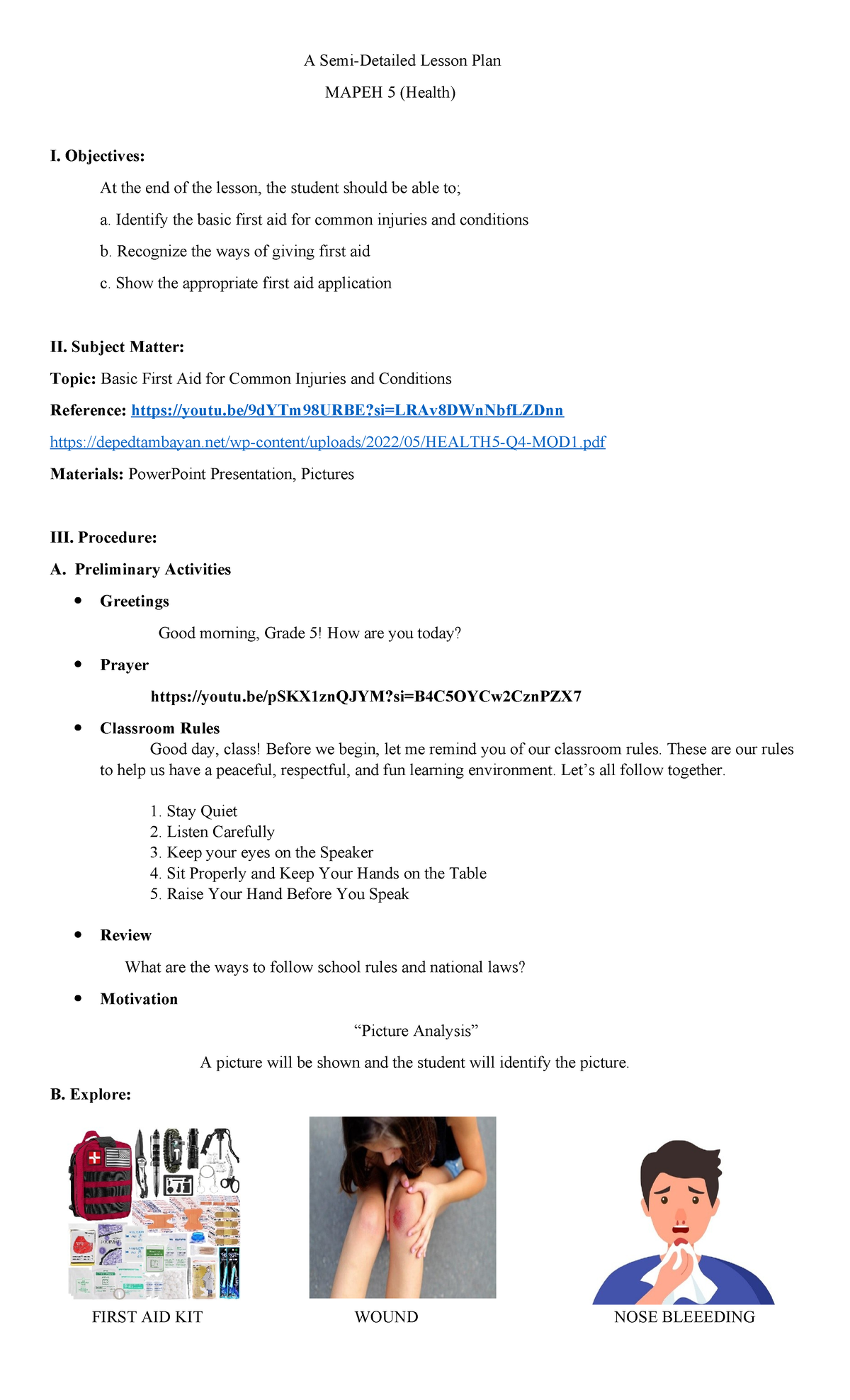 Lesson Plan: Basic First Aid for Common Injuries MAPEH 5 - Studocu
