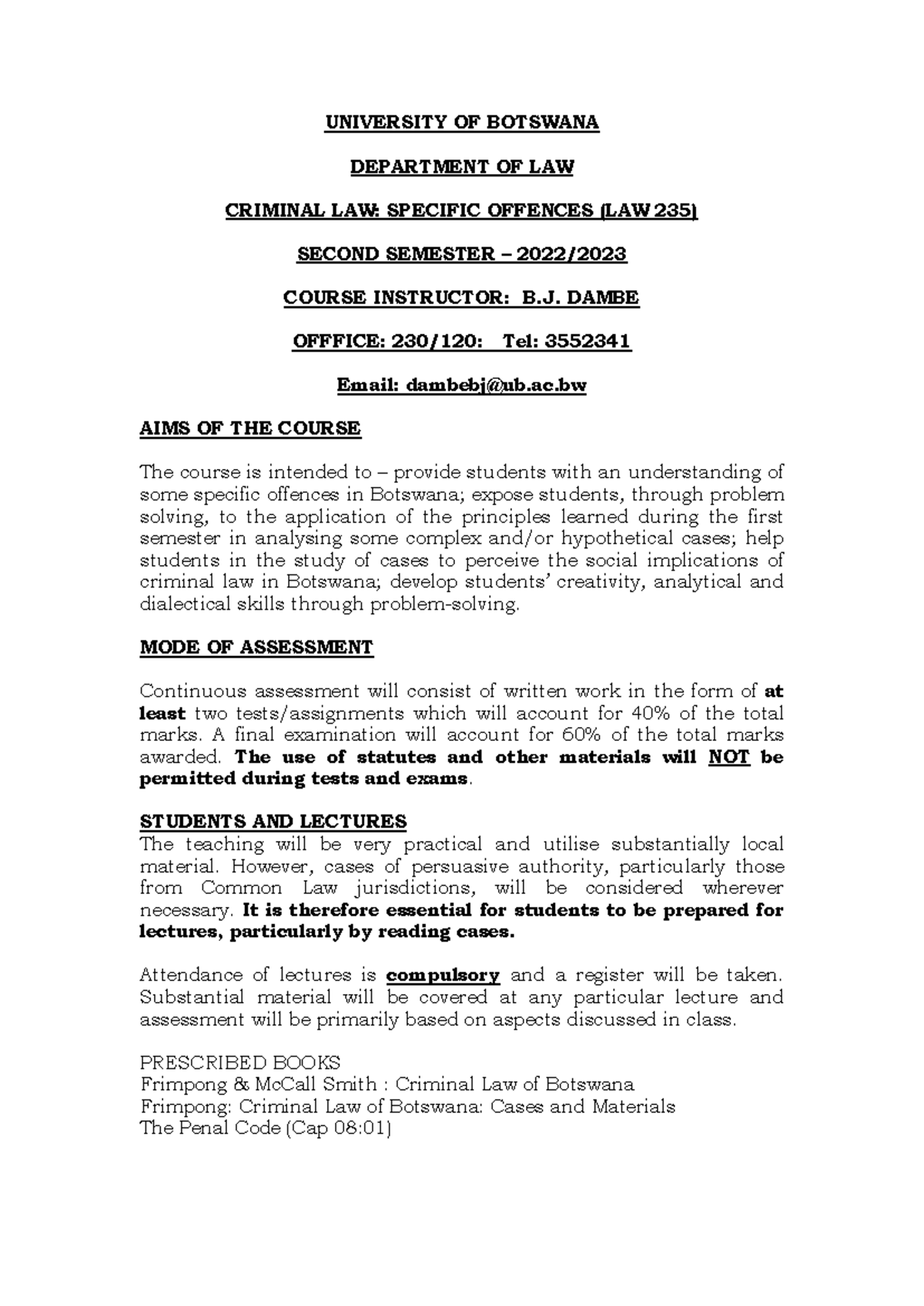 LAW 235 Course Outline: Understanding Criminal Law Specific Offences ...