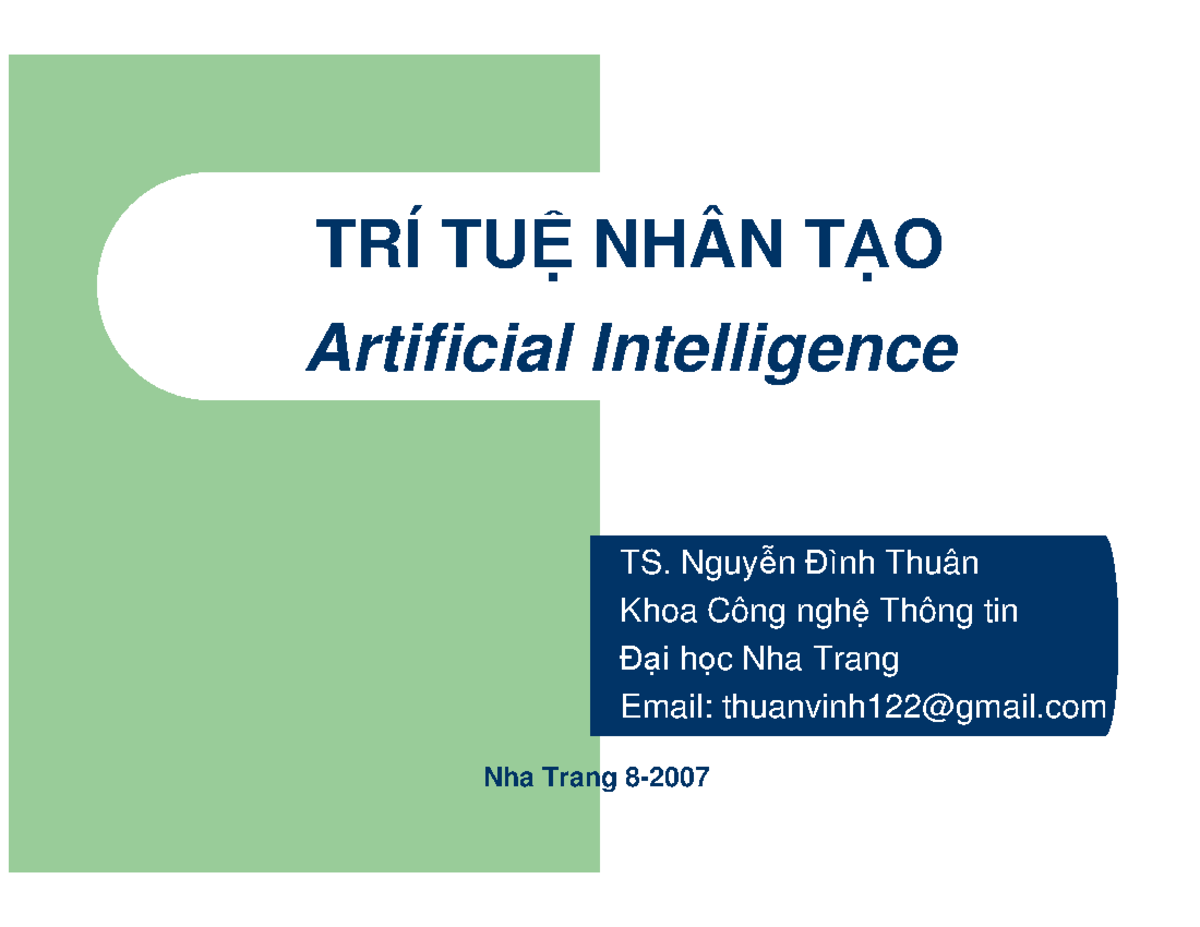 Baigiang tri tue nhan tao - TS. Nguy n ình Thuân Khoa Công ngh Thông tin i h c Nha Trang Email ...