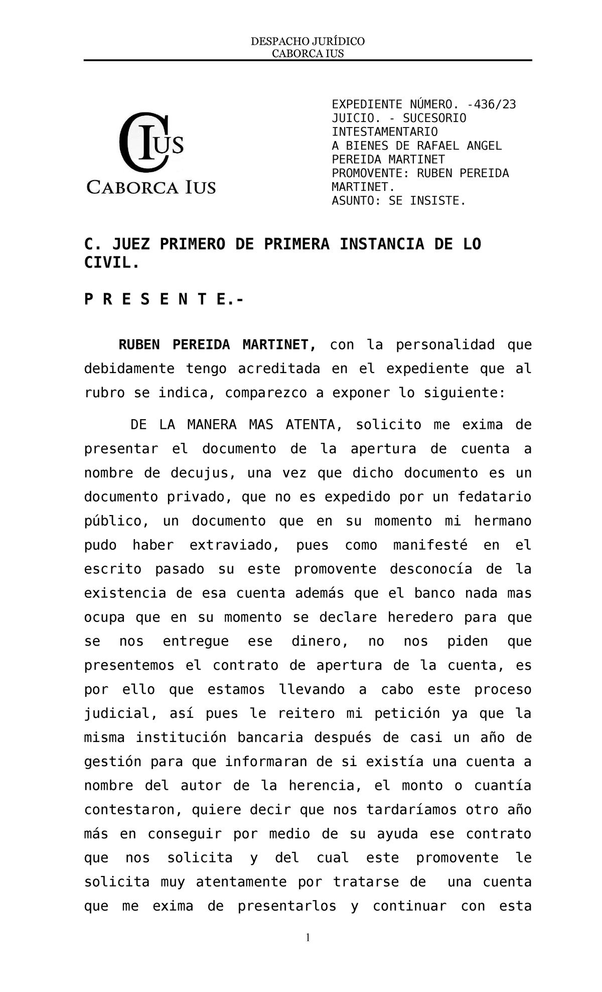 Ampliación del Juicio Sucesorio Intestamentario de Rafael Pereida ...