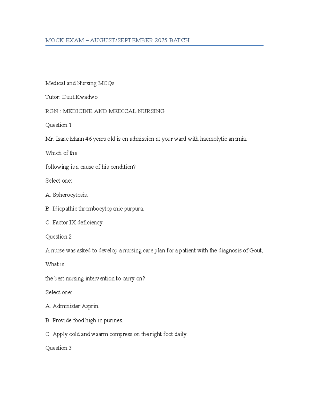MOCK EXAM 2025 BATCH: Medical Nursing Quiz Questions and Answers - Studocu