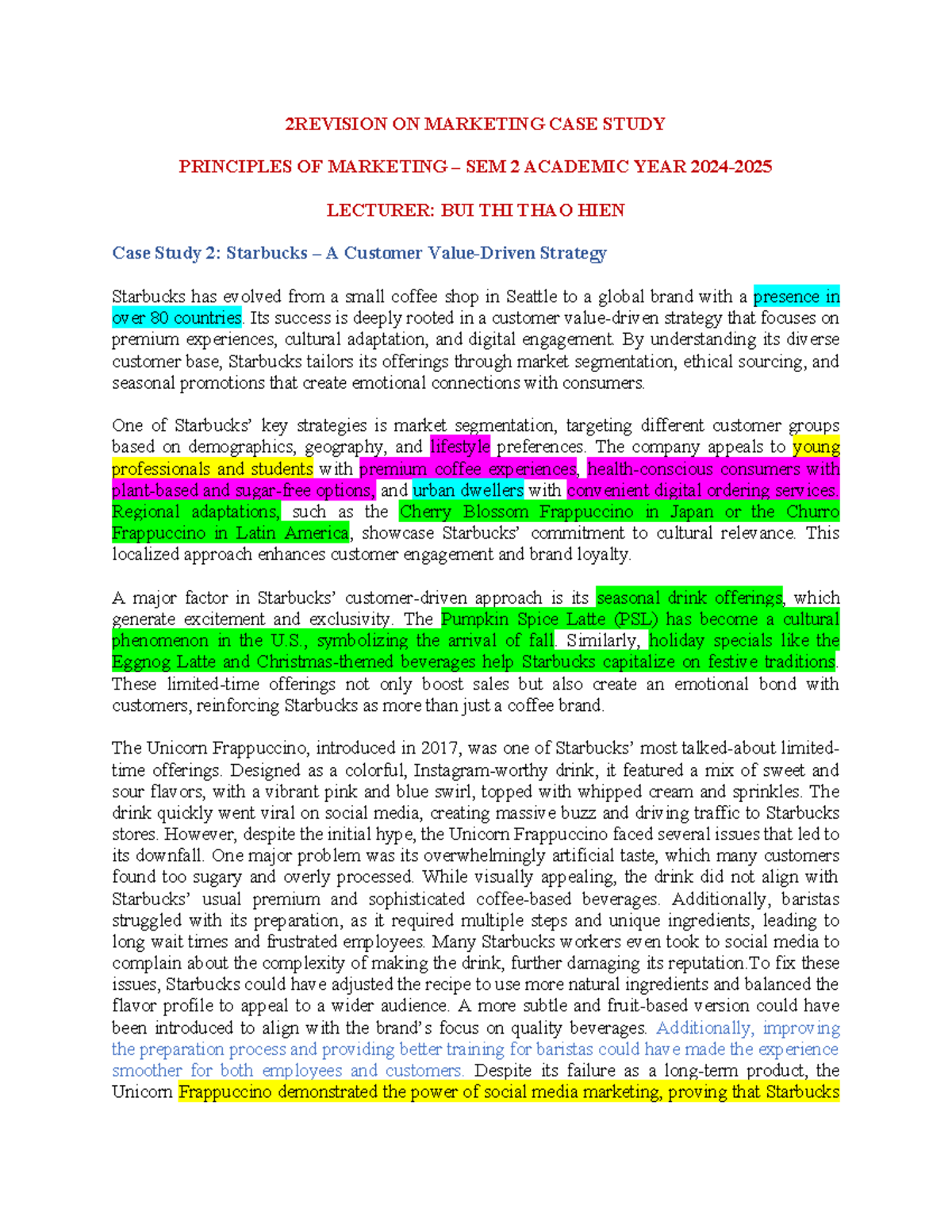 Revision on Marketing Case Study: Starbucks Customer Strategy (MKT 202 SEM 2) - Studocu