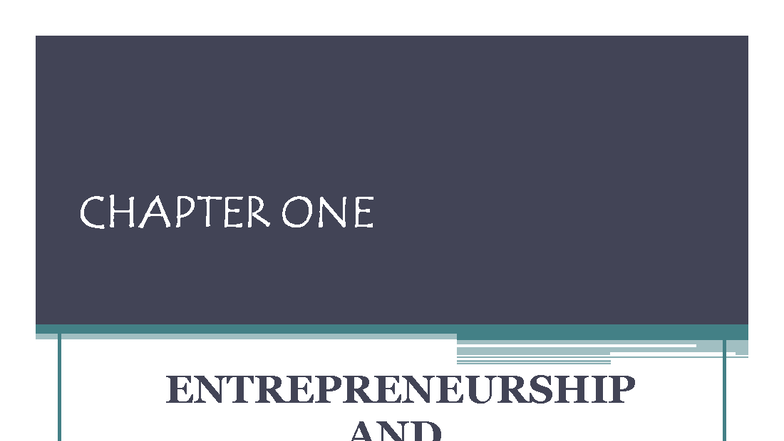 ENT 101: Chapter 1 - Historical Development of Entrepreneurship - Studocu