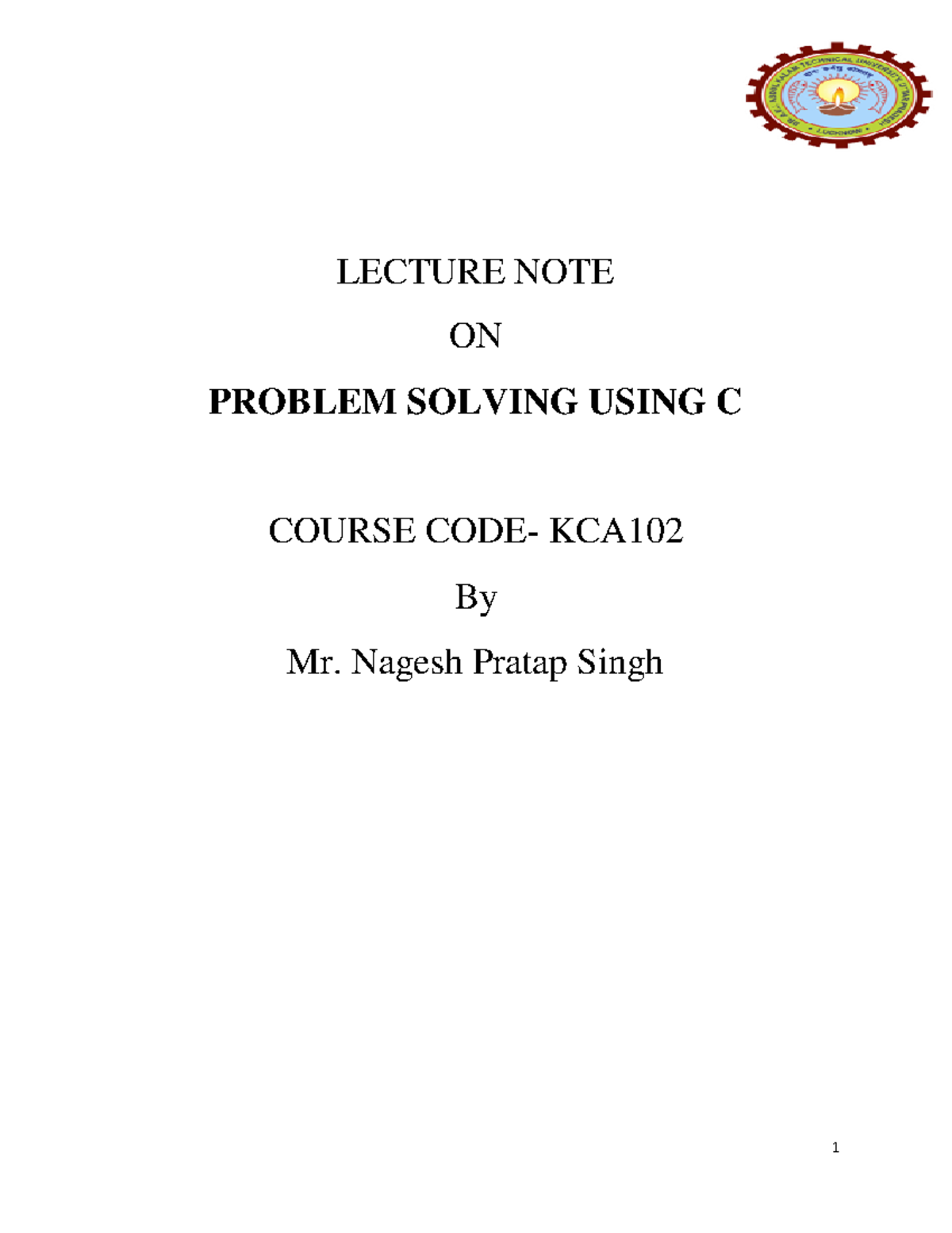 Lecture Notes on Problem Solving Using C - KCA Course Code - Studocu