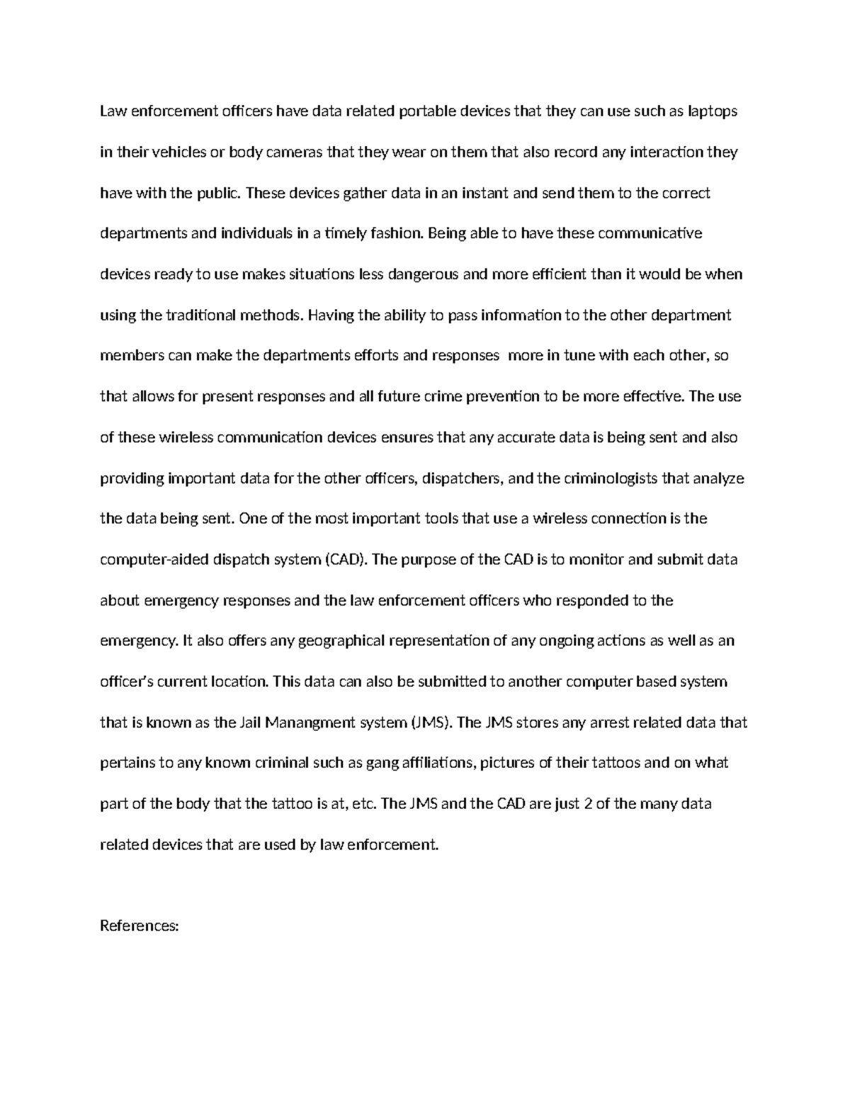 Cj 347: The Role of Data-Related Devices in Law Enforcement - Studocu