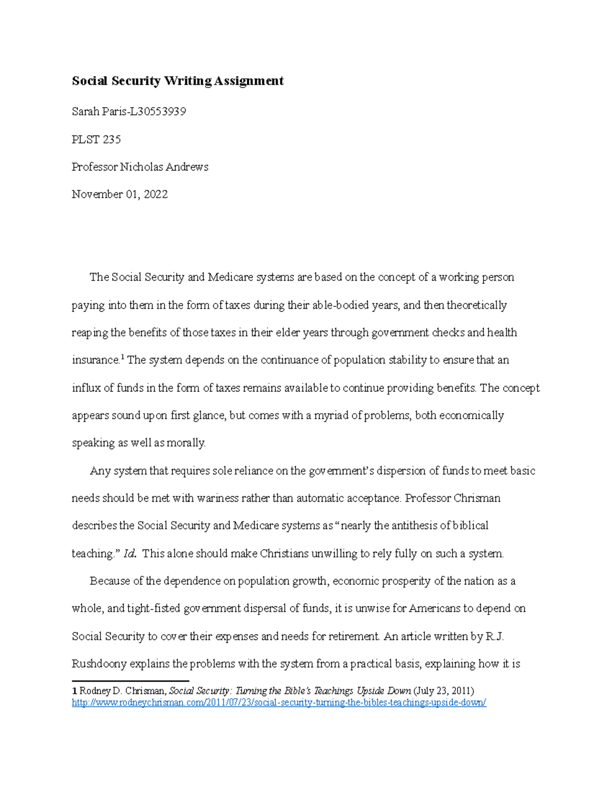 Social Security Writing Assignment - 1 The system depends on the ...
