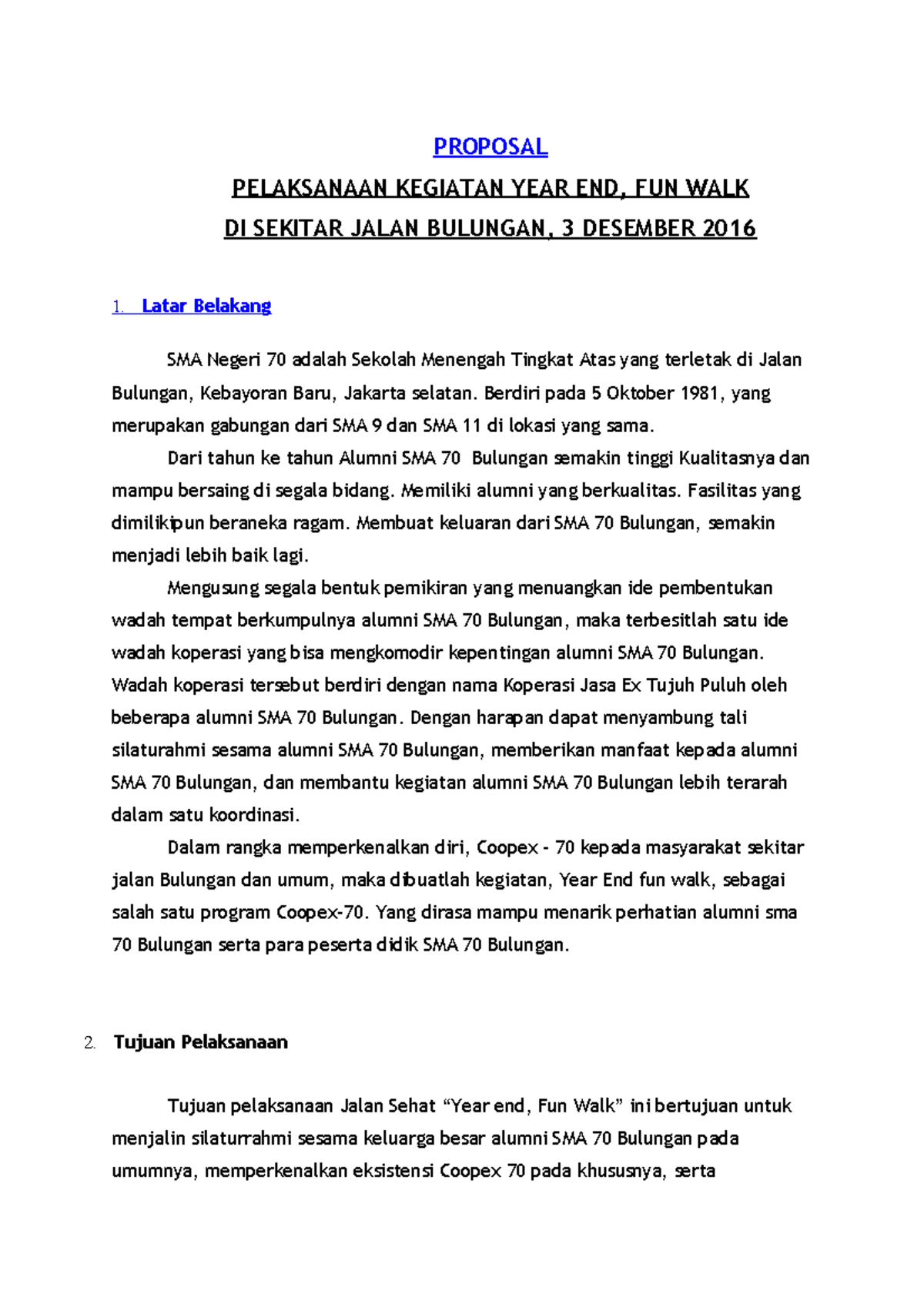 Proposal Kegiatan Tahun Akhir: Fun Walk SMA 70 Bulungan - Studocu