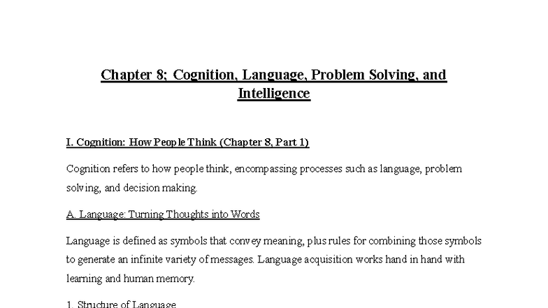 Chapter 8 - Summary of Cognition, Language, Problem Solving, and ...