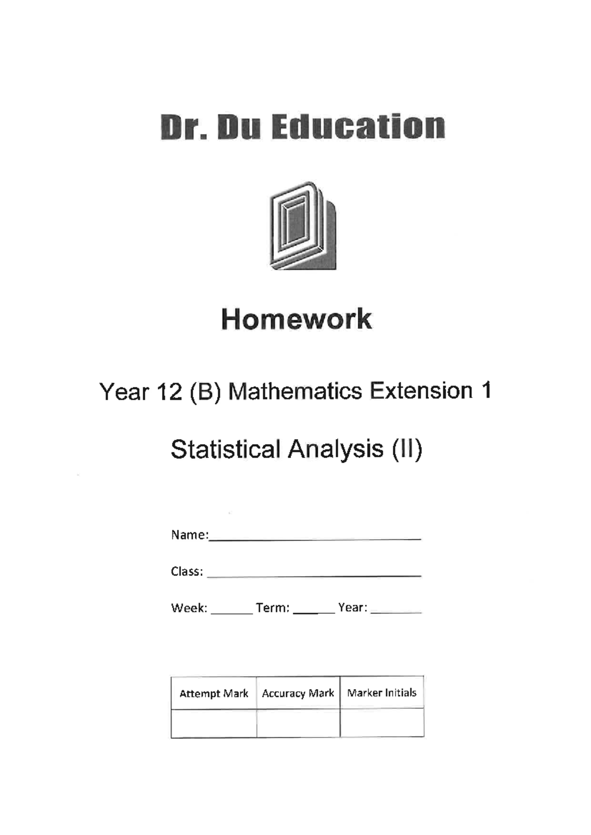 Year 12 (B) Mathematics Extension 1 Statistical Analysis Homework - Studocu