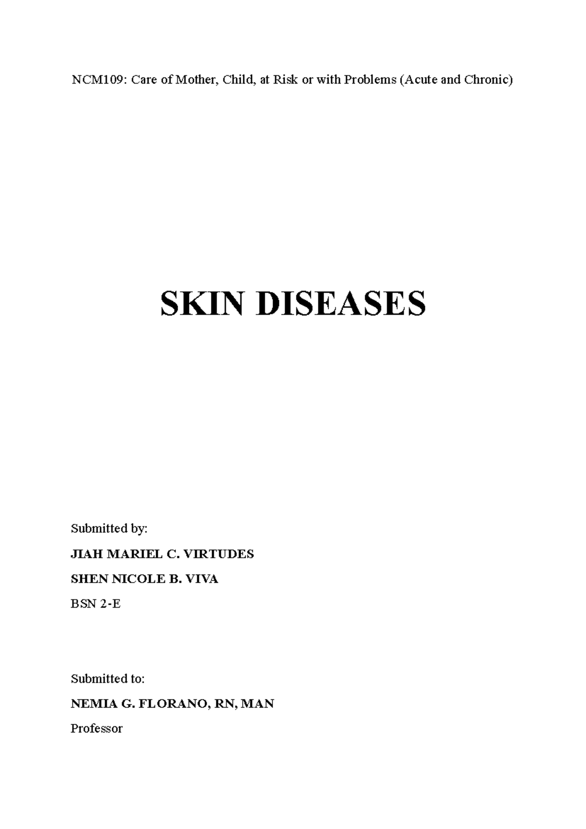 NCM109: Pediatric Skin Diseases - Care and Management Insights - Studocu