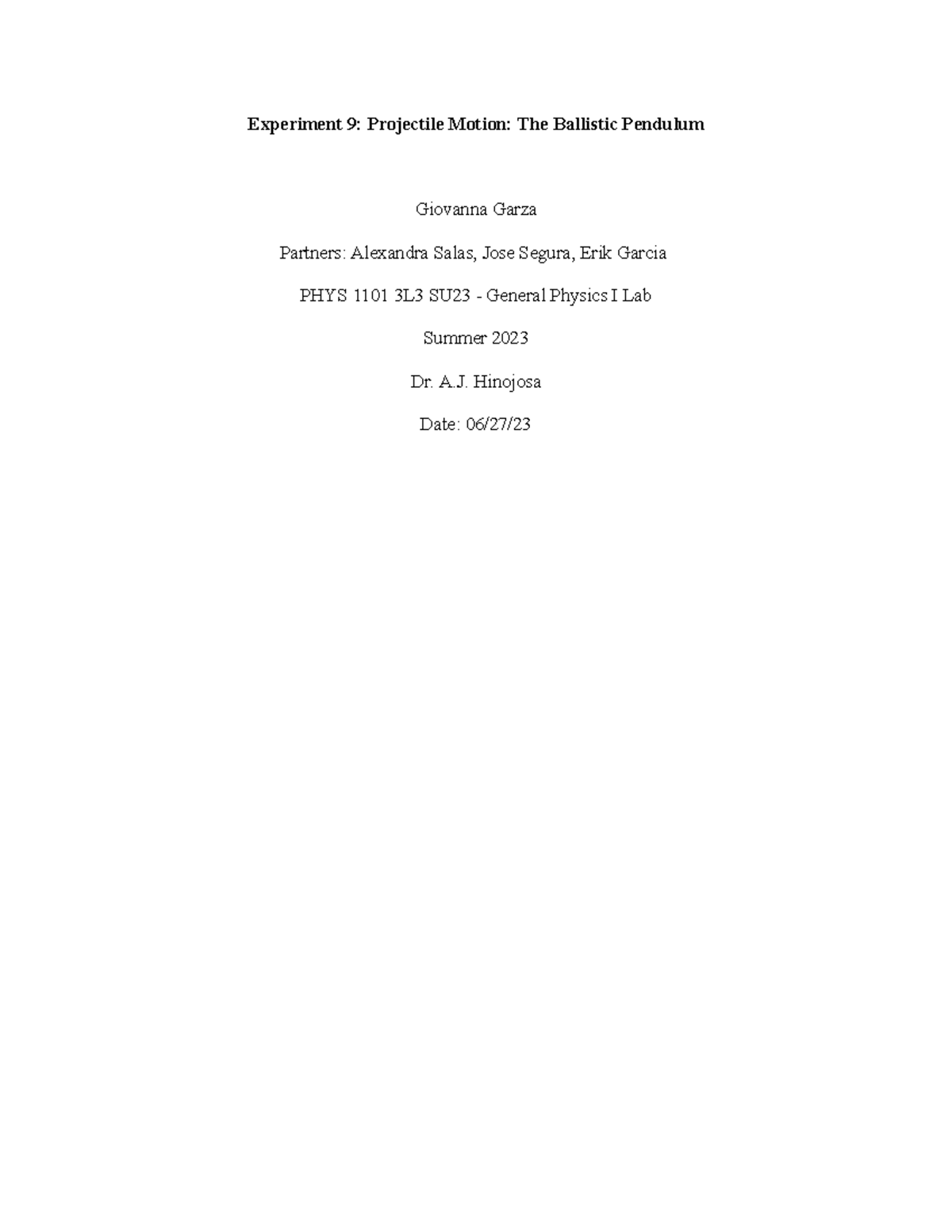 PHYS 1101 3L3 SU23 - Lab 9: Ballistic Pendulum and Projectile Motion ...