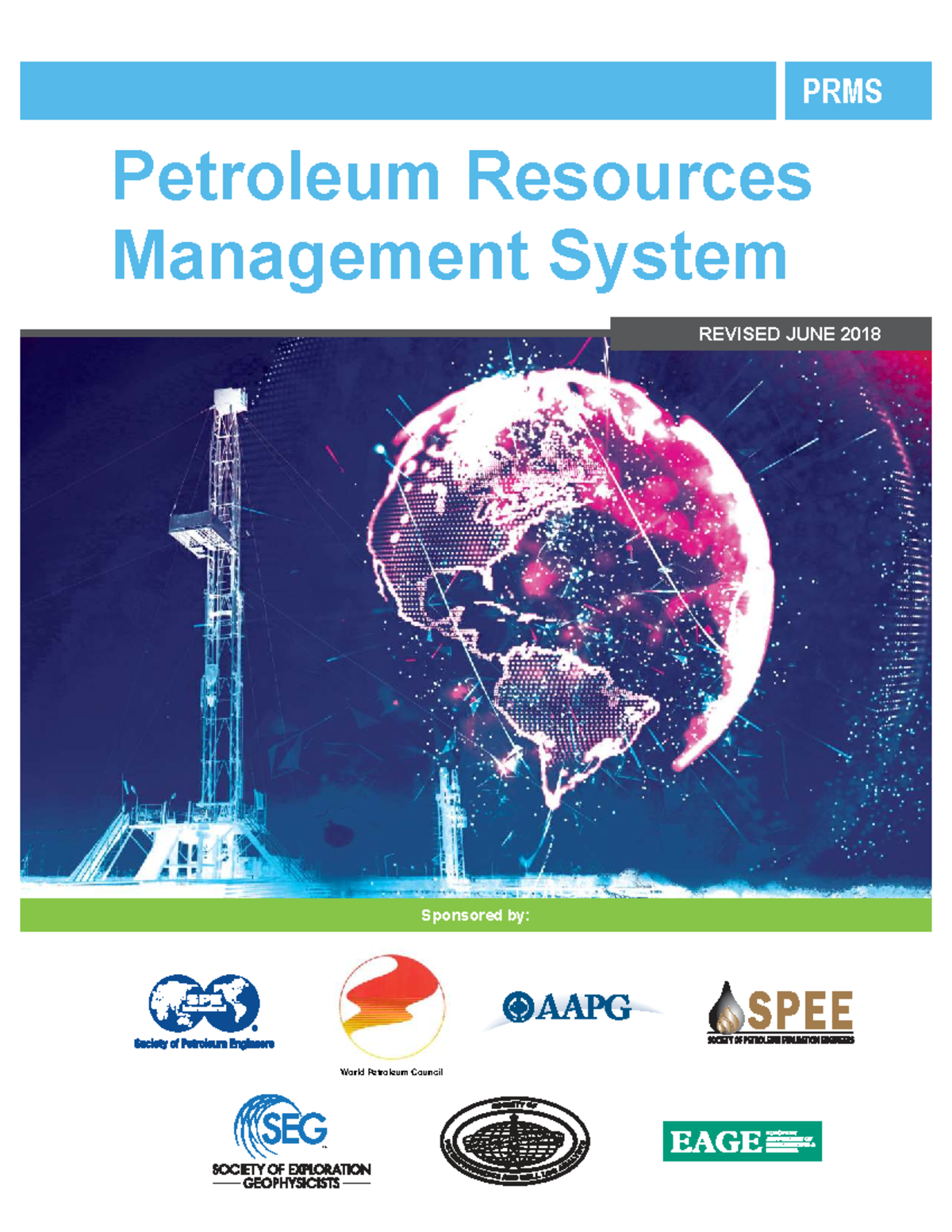 Petroleum Resources Management System (PRMS) 2018 Overview and ...