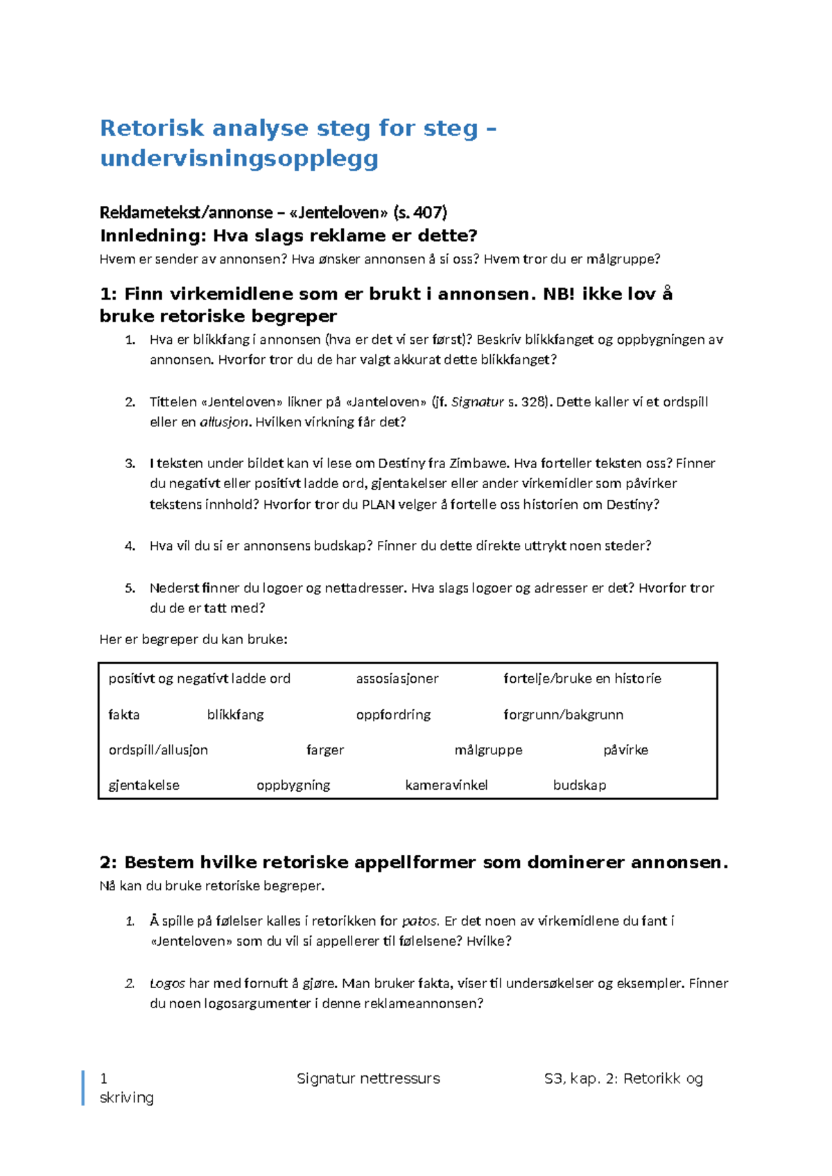 S3 Retorisk analyse steg for steg - Retorisk analyse steg for steg ...