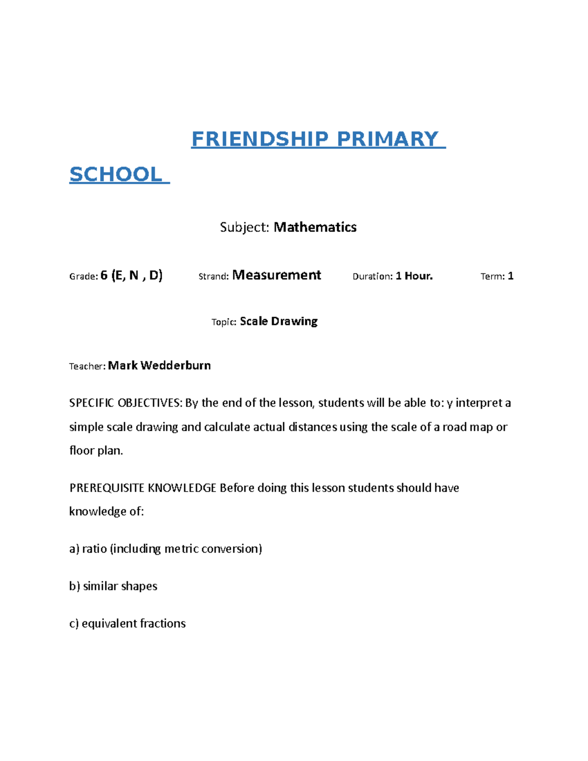 Lesson plan scale drawing - FRIENDSHIP PRIMARY SCHOOL Subject ...