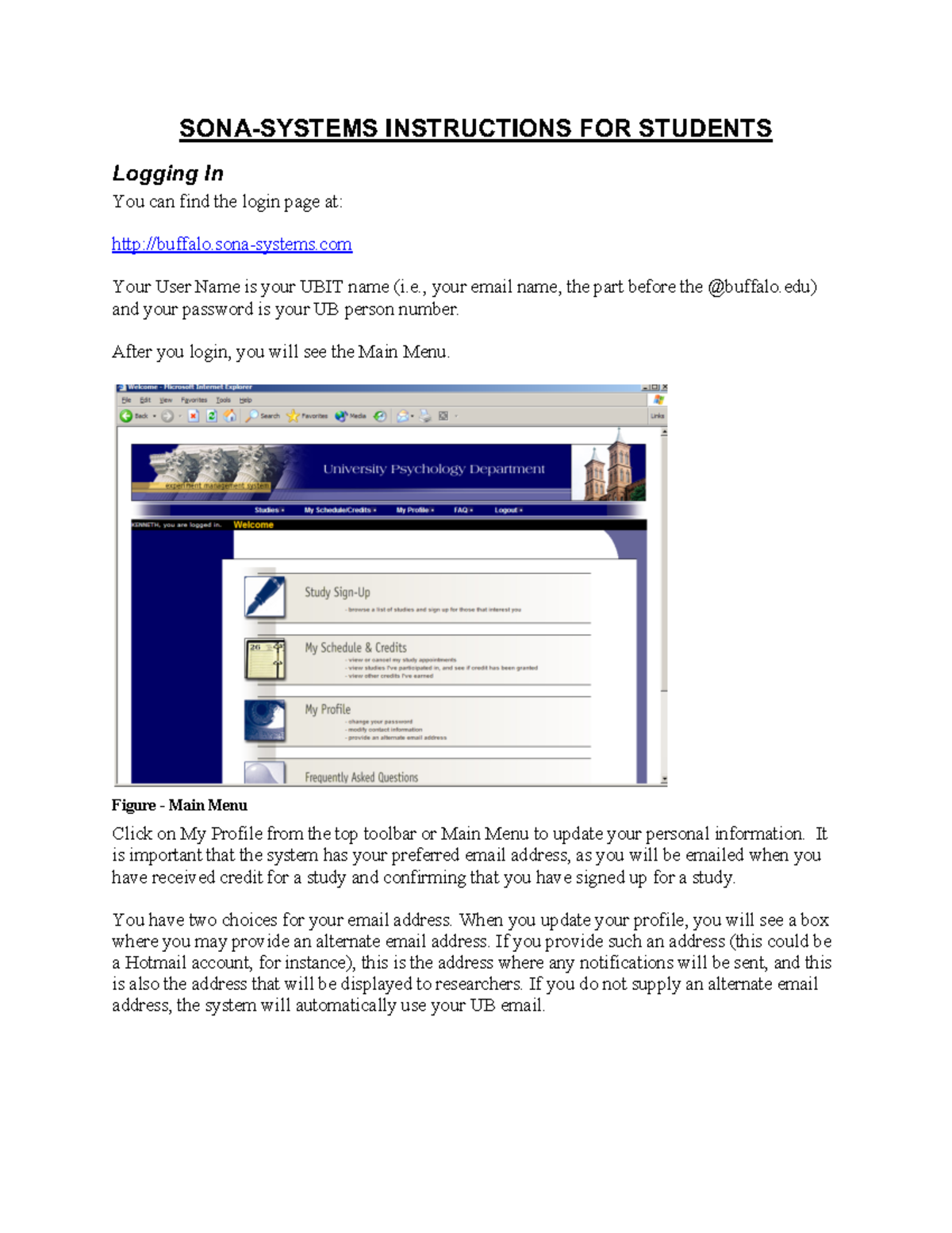 Sona-Systems Instructions for Students - SONA-SYSTEMS INSTRUCTIONS FOR STUDENTS Logging In You ...