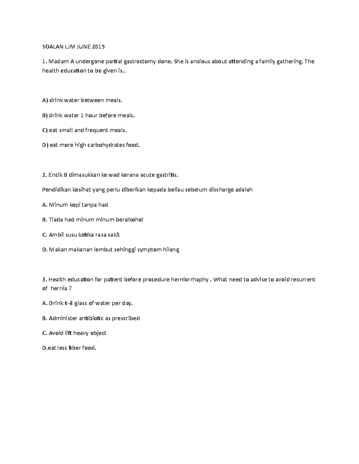 Soalan LJM (Nursing) JUNE 2019 - Exam Questions 1-100 - Studocu