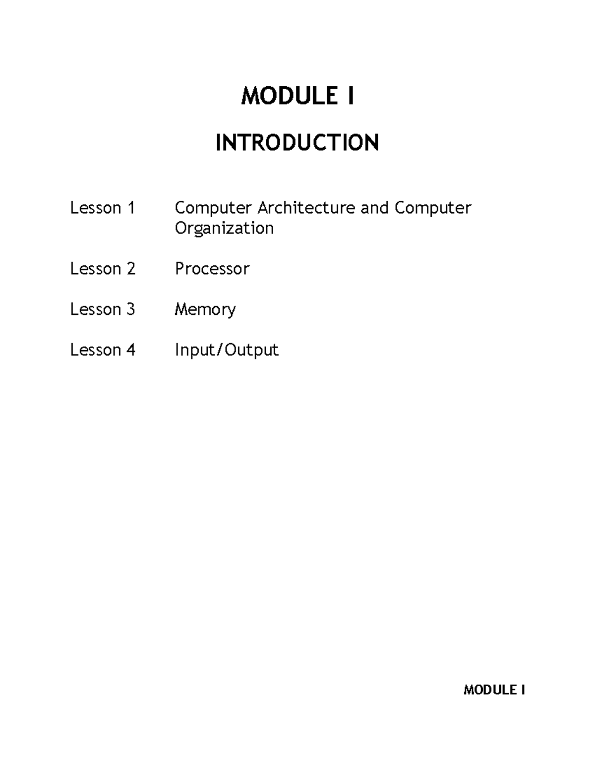Computer Organization AND Architecture - MODULE I INTRODUCTION Lesson 1 Computer Architecture ...