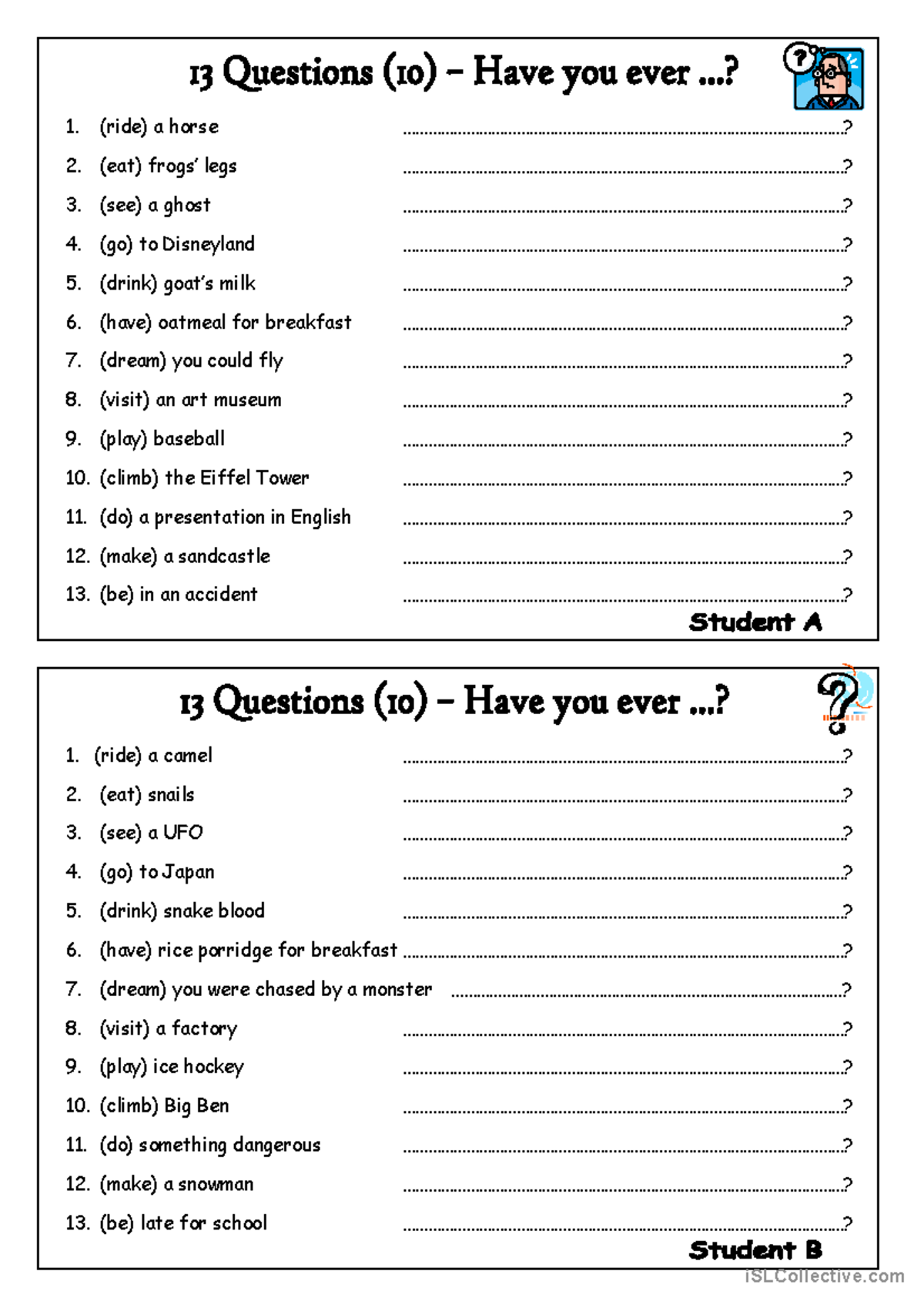 13 Questions (10) - Have You Ever - (ride) a horse - Studocu