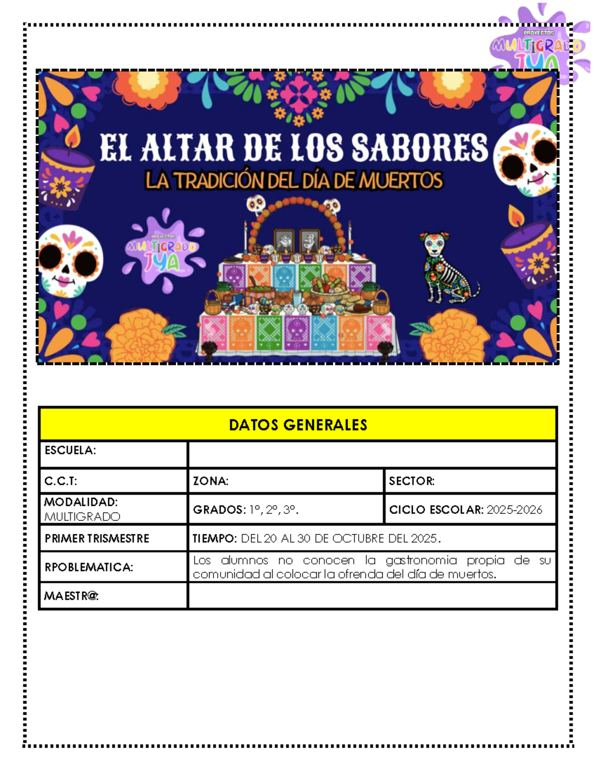Proyecto Educativo: Altar de los Sabores - Día de Muertos (2025) - Studocu