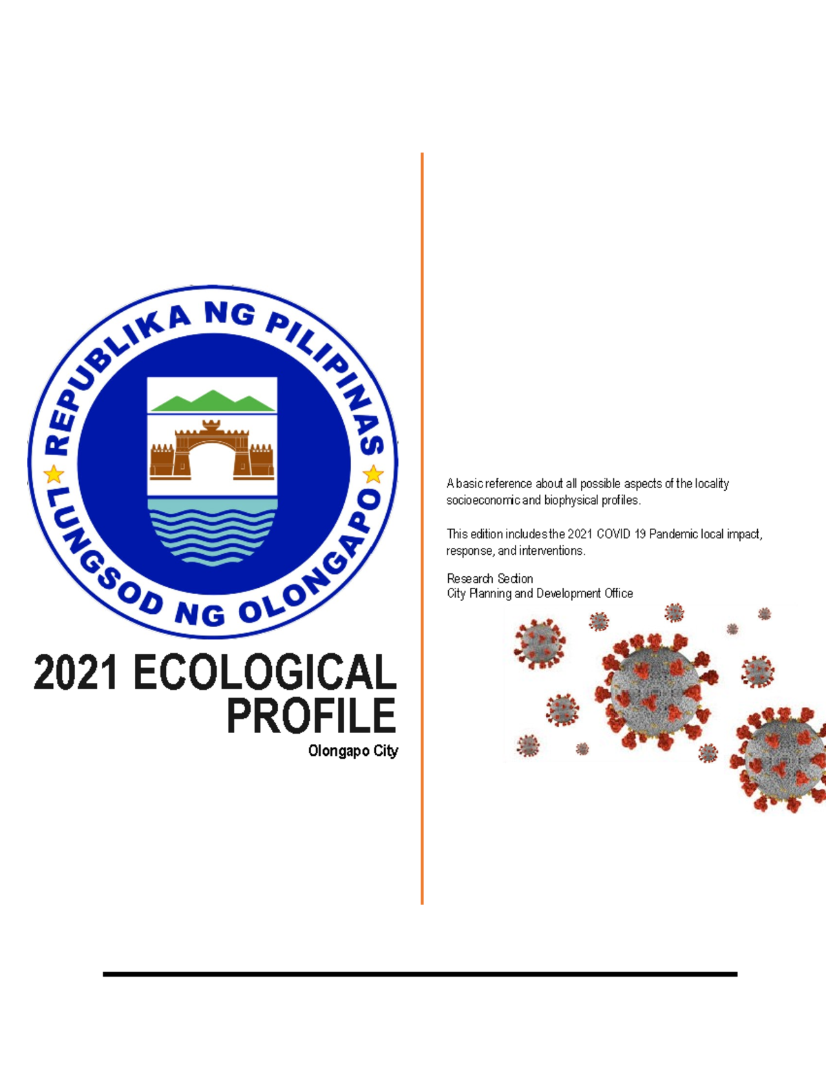 2021 Ecological Profile - 2021 ECOLOGICAL PROFILE Olongapo City A basic ...