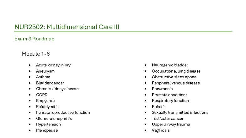 NUR2502: Exam 3 Roadmap for Multidimensional Care Topics - Studocu