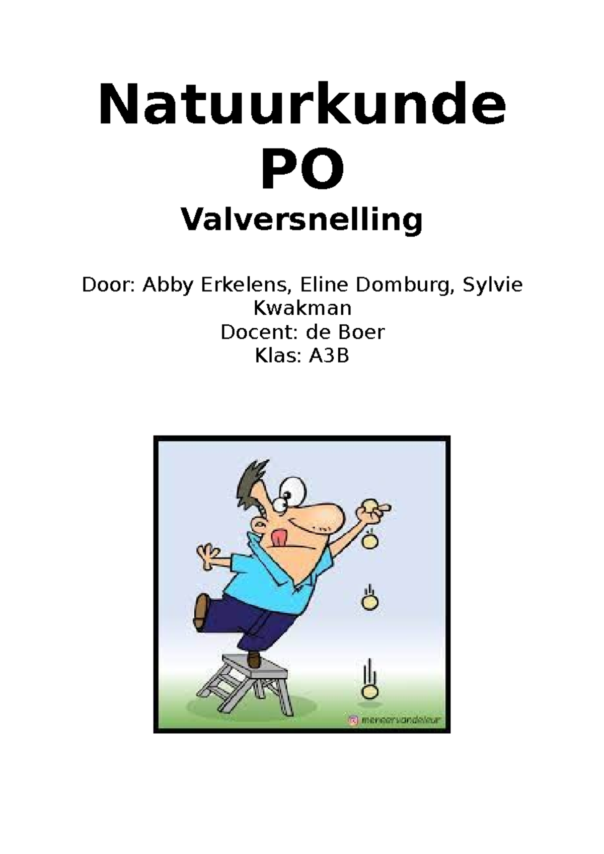 Natuurkunde PO - Analyse van Valversnelling en Video Meten - Studeersnel