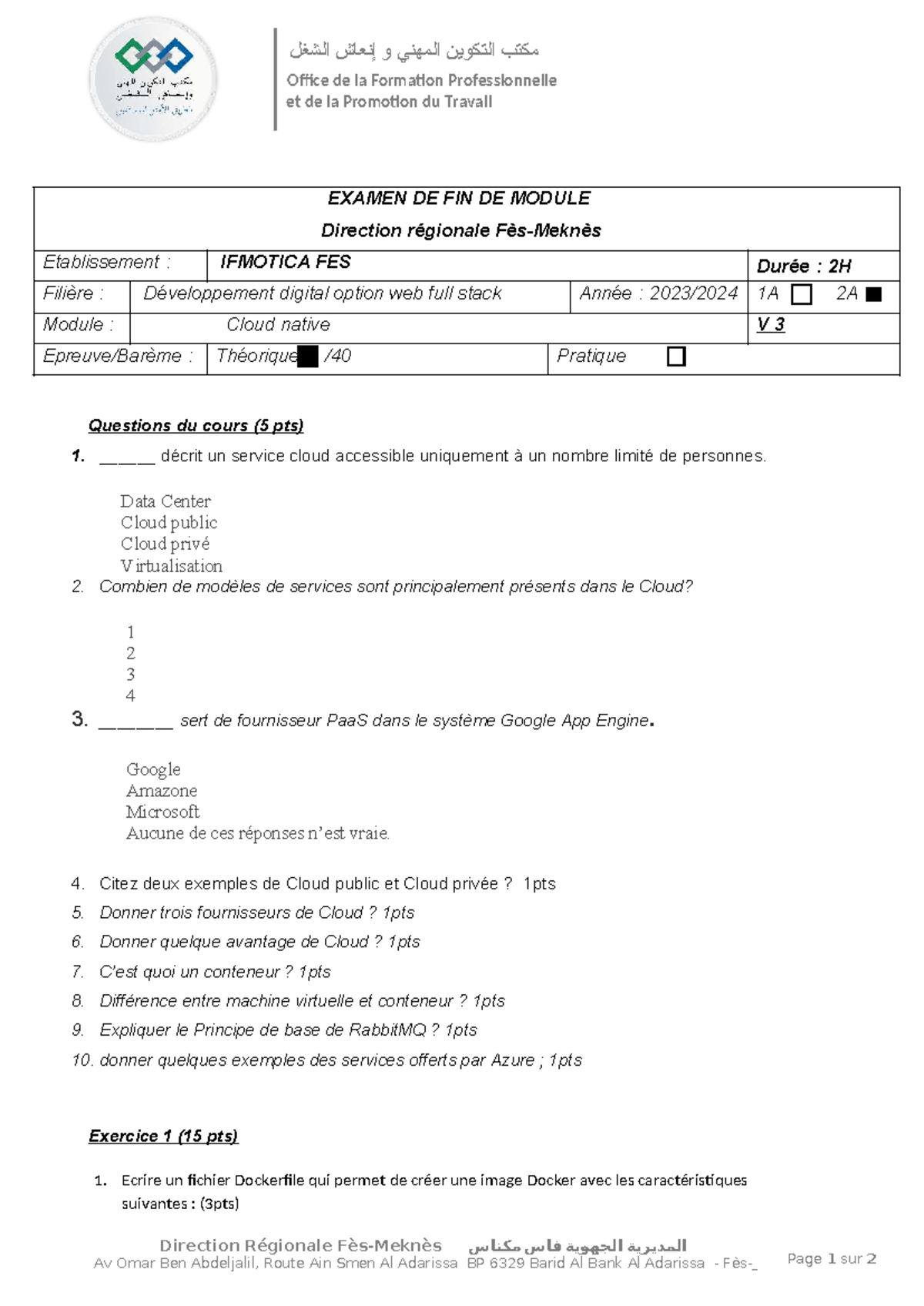 EXAMEN DE FIN DE MODULE IFMOTICA FES - Cloud Native V3 - Studocu