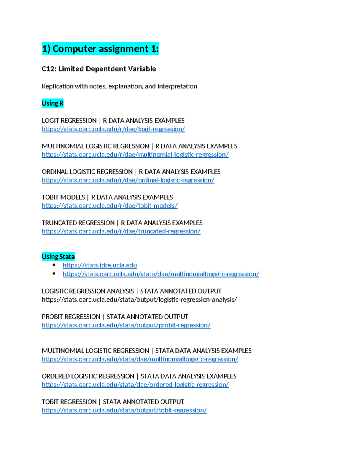 Homework assignment #1 - limited dependent variables - 1) Computer assignment 1: C12: Limited ...