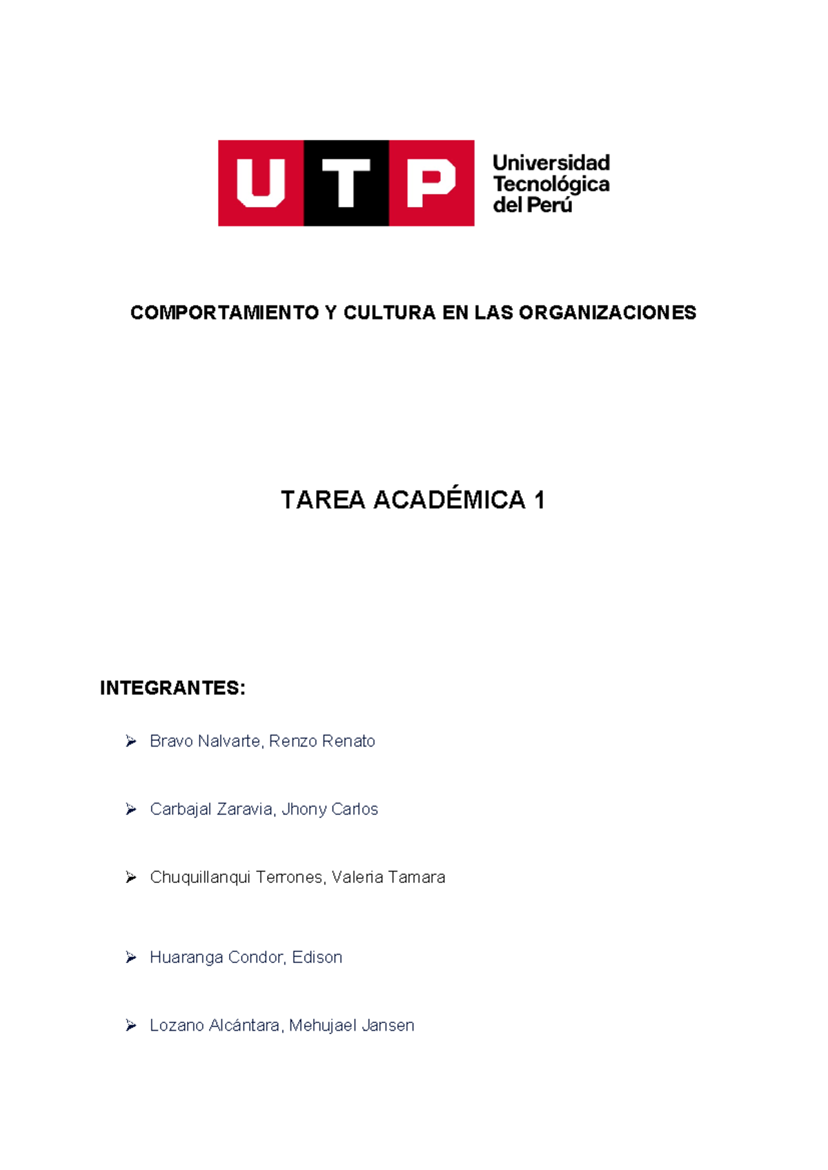 Comportamiento y Cultura en las Organizaciones - TA1 Análisis y ...