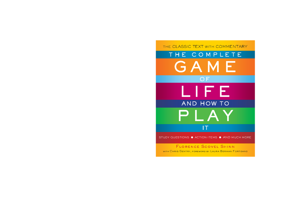 The Complete Game of Life and How to Play It: Study Guide and Insights ...