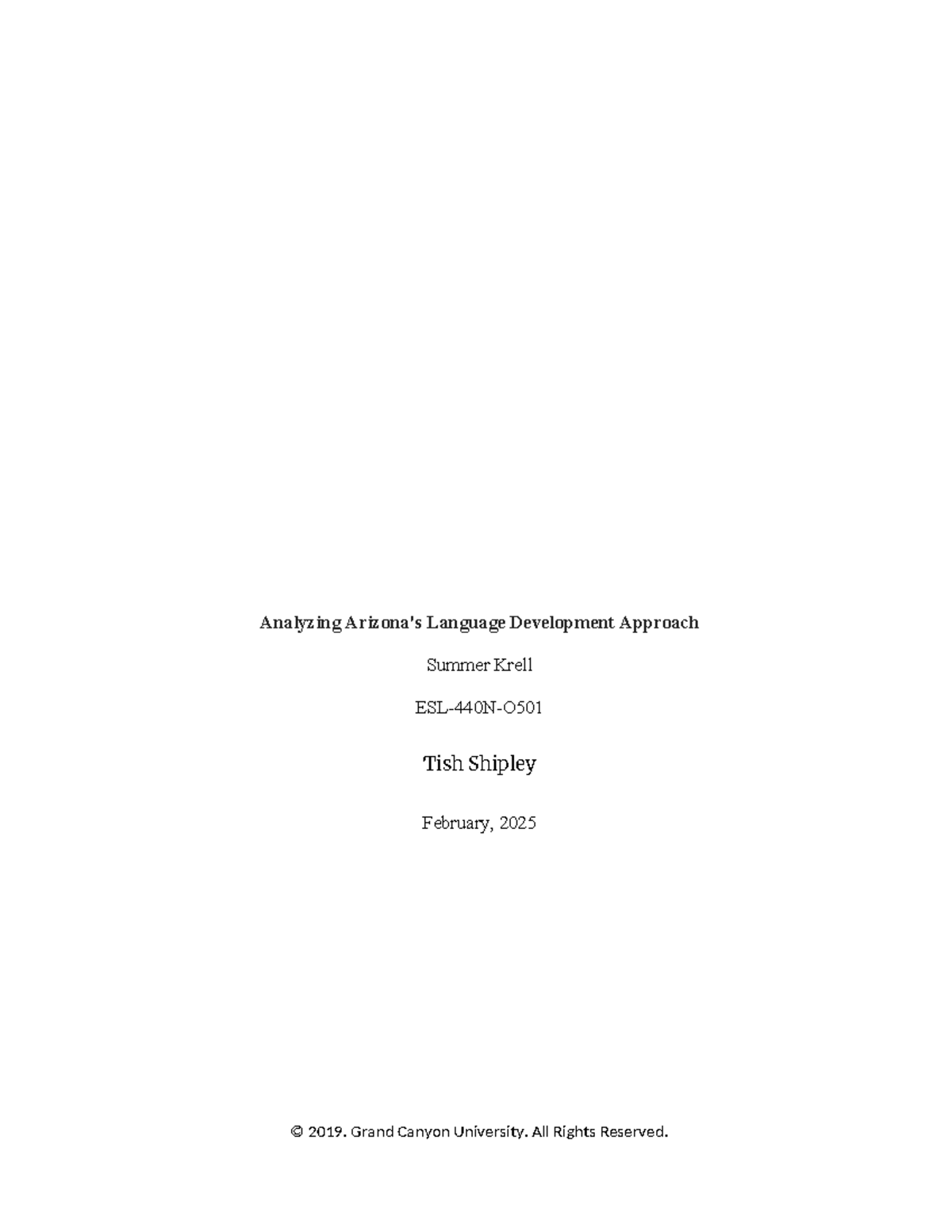 ESL-440N-O Analyzing Arizona's Language Development Approach Presentation - Studocu