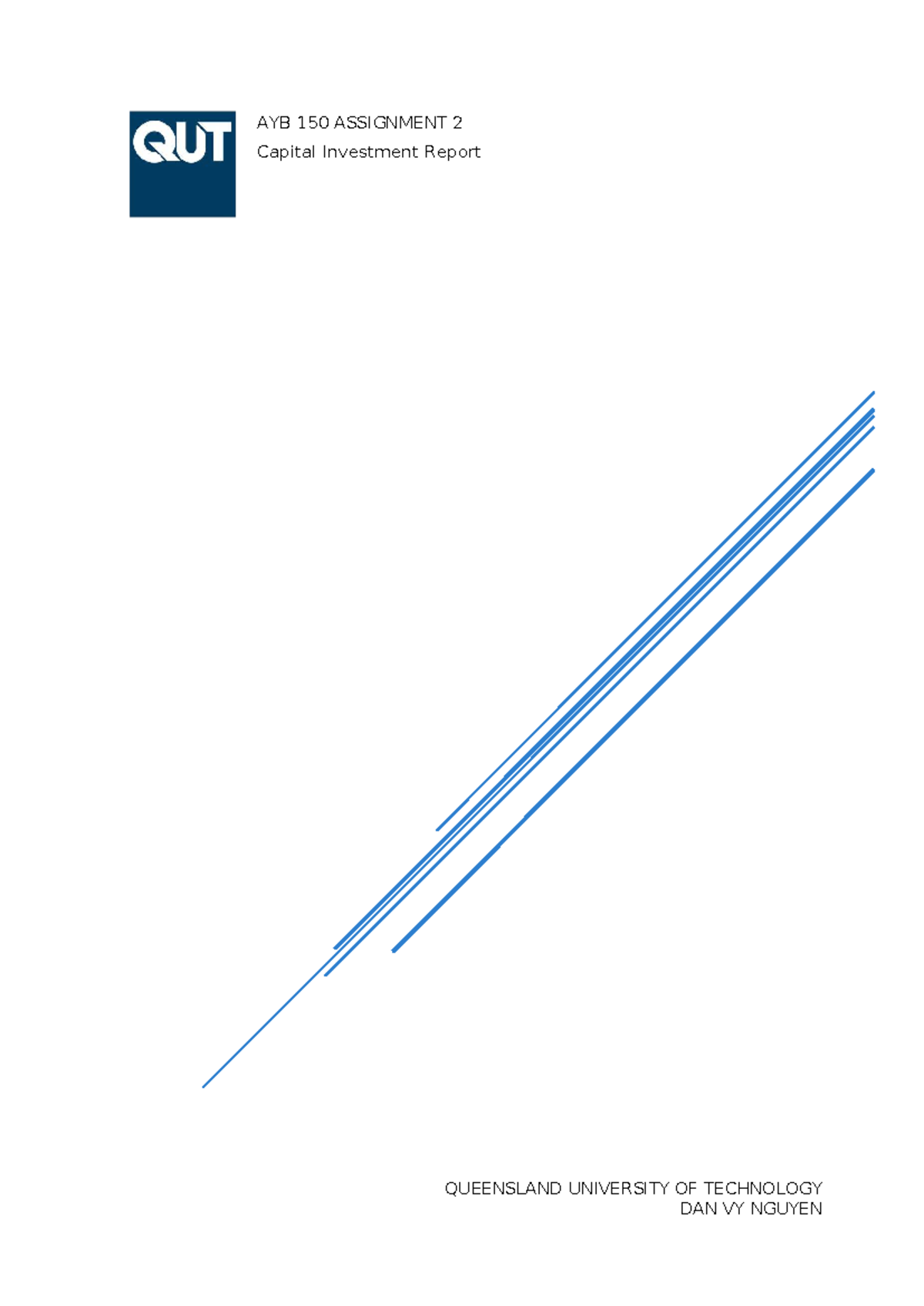 AYB150 Assessment 2: Capital Investment Analysis Report (2026S1) - Studocu