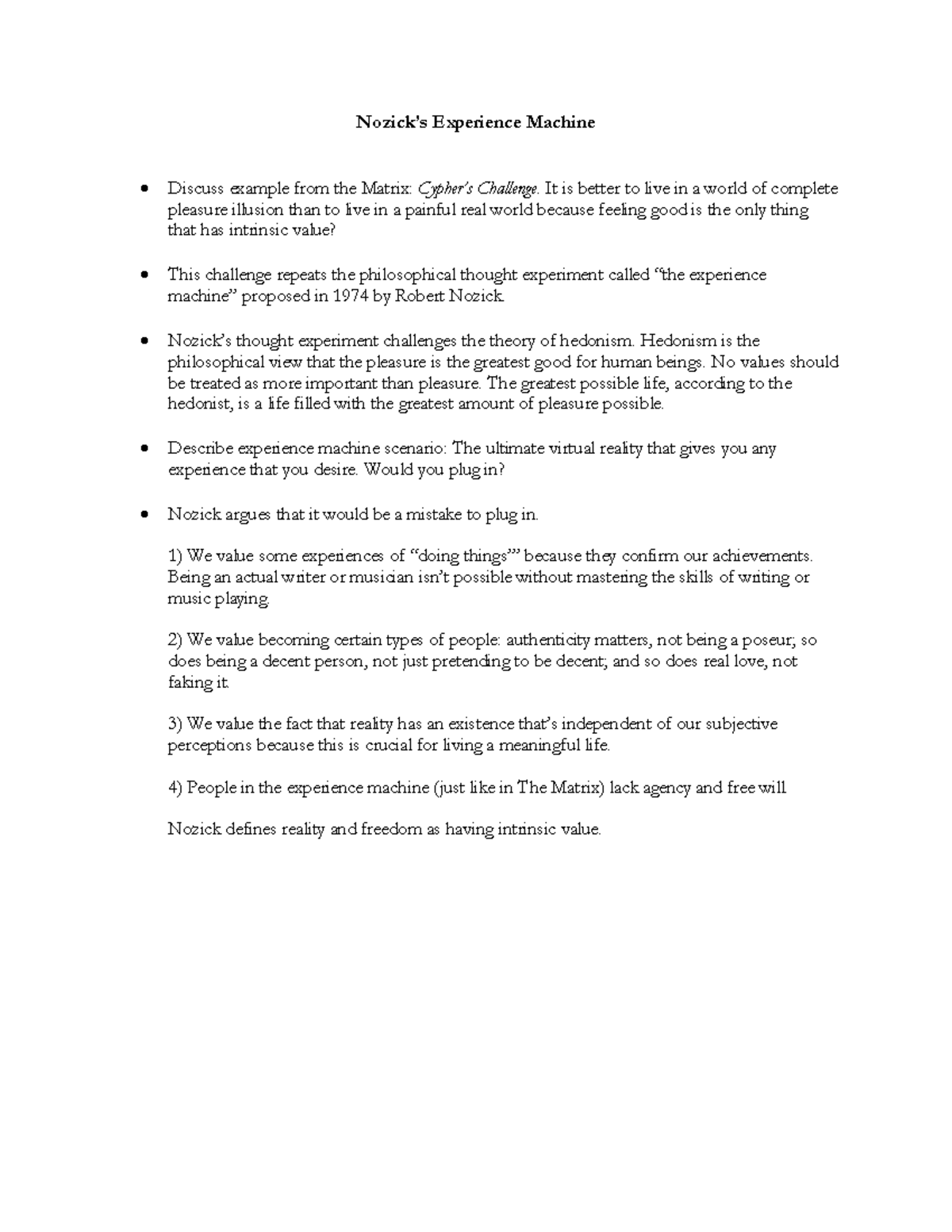 Nozick's Experience Machine: A Philosophical Analysis of Hedonism ...