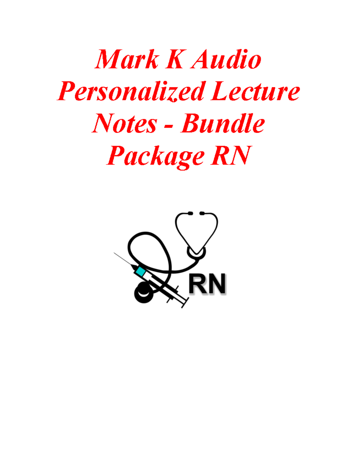 Mark KBundle Lecture Notes Package - Mark K Audio Personalized Lecture ...