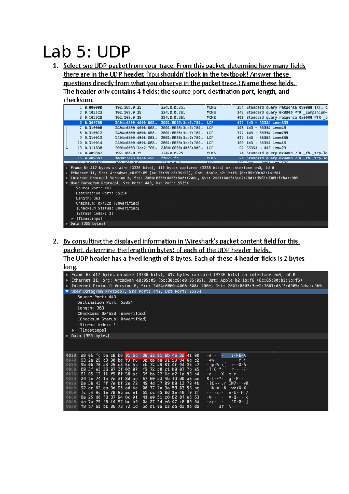 Lab 5 Answers Lab 5 Udp Select One Udp Packet From Your Trace From This Packet Determine Ho