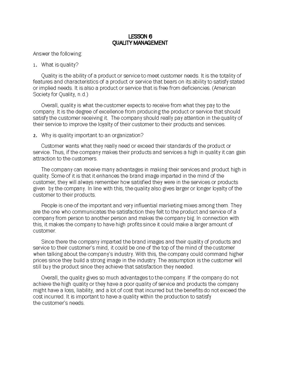 Quality Management - LESSON 6 QUALITY MANAGEMENT Answer the following ...