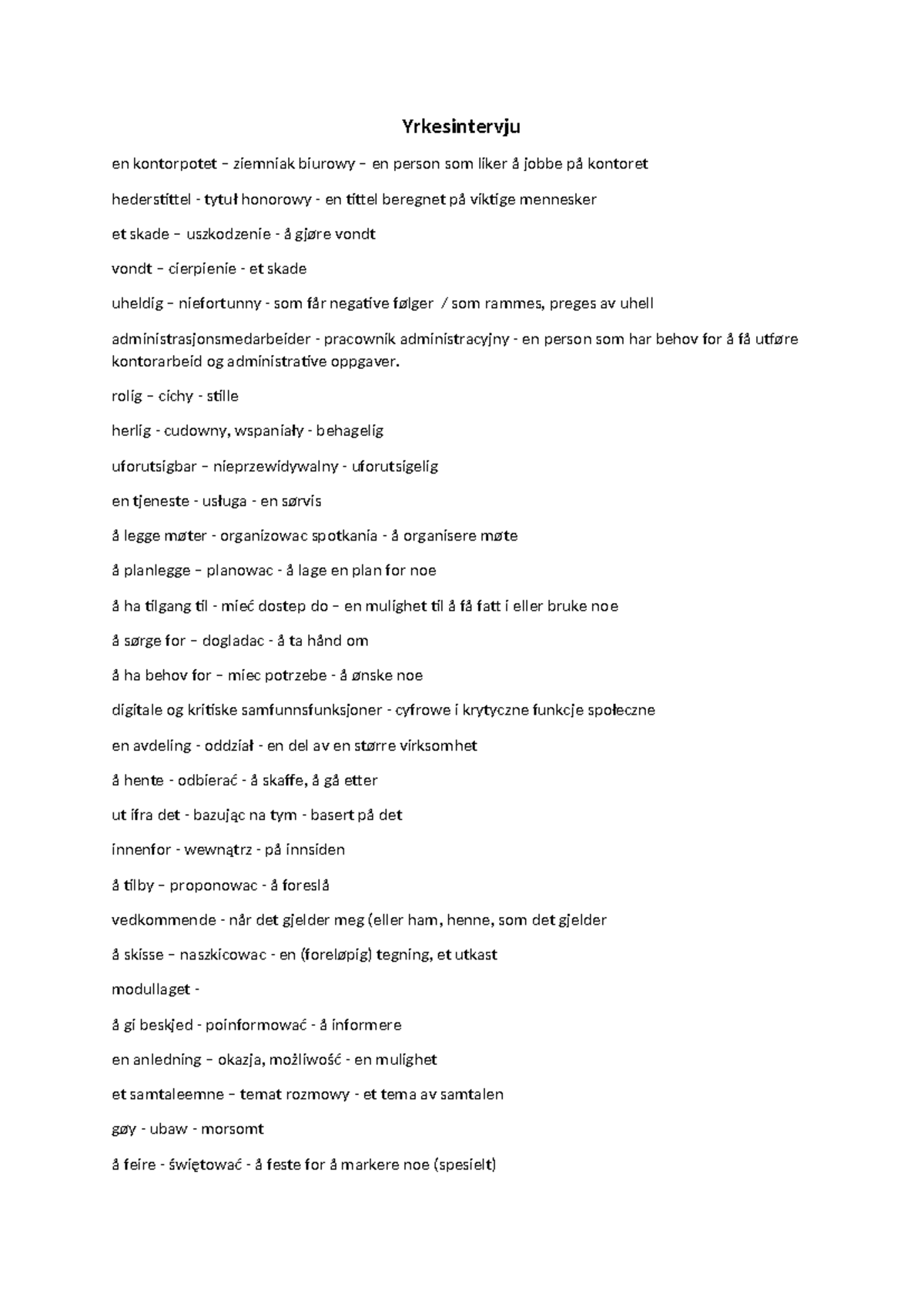 Yrkesintervju og kontorarbeid: Notater til oversettelse (Kurskode ...