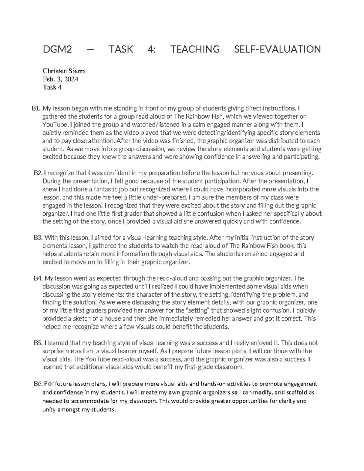 D091 Task 4 - Teaching - Self Evaluation - DGM2 — TASK 4: TEACHING SELF ...