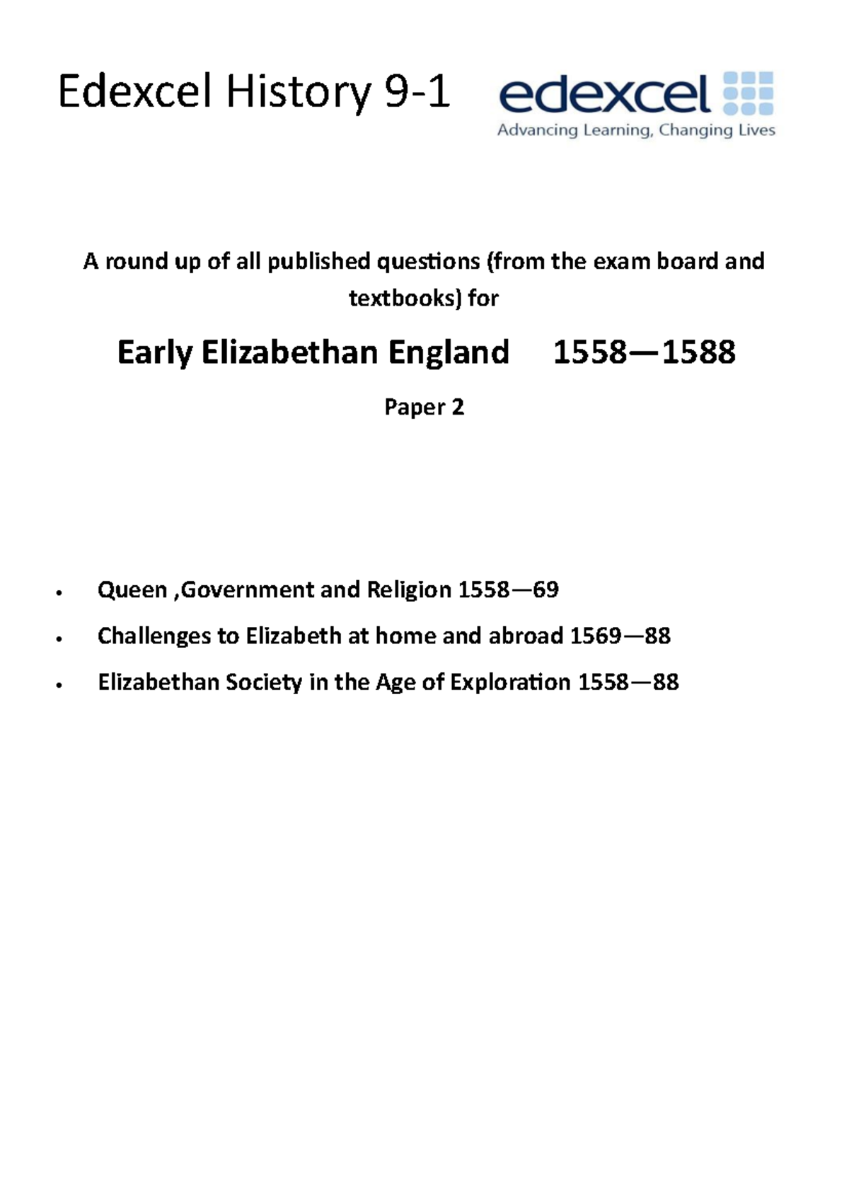 Edexcel History Paper 2: Elizabeth Exam Question Bank (1558-1588) - Studocu