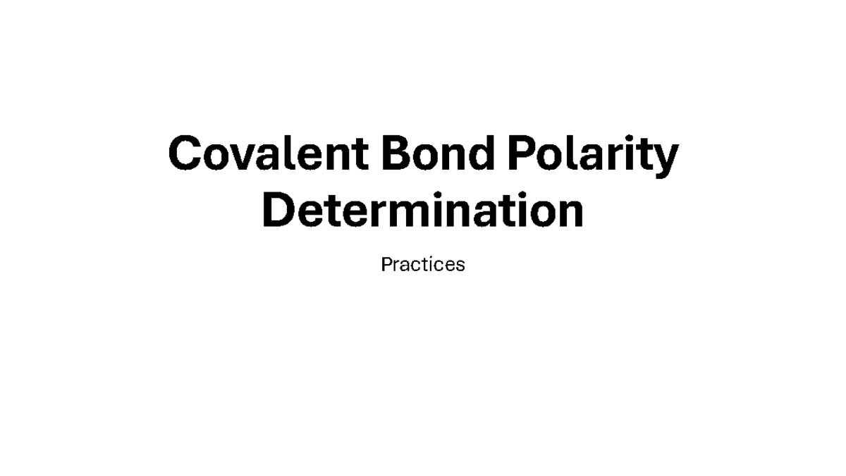 Covalent Bond Polarity Determination Guide with Electronegativity Table ...