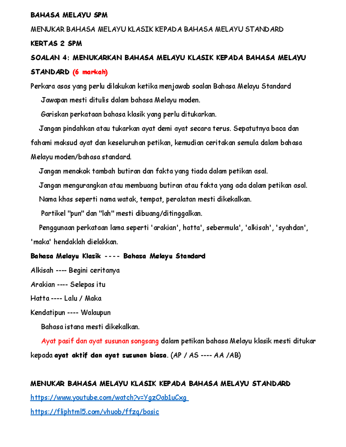 BMK Kertas 2 SPM: Menukar Bahasa Klasik ke Standard - Studocu