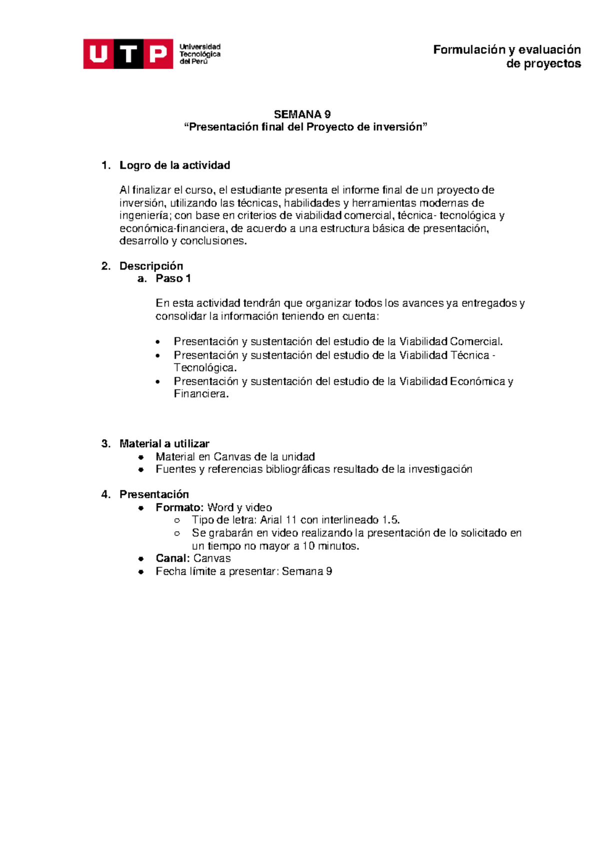 (AC-S09) Tarea Proyecto final - Formulación y evaluación de proyectos “Presentación final del ...