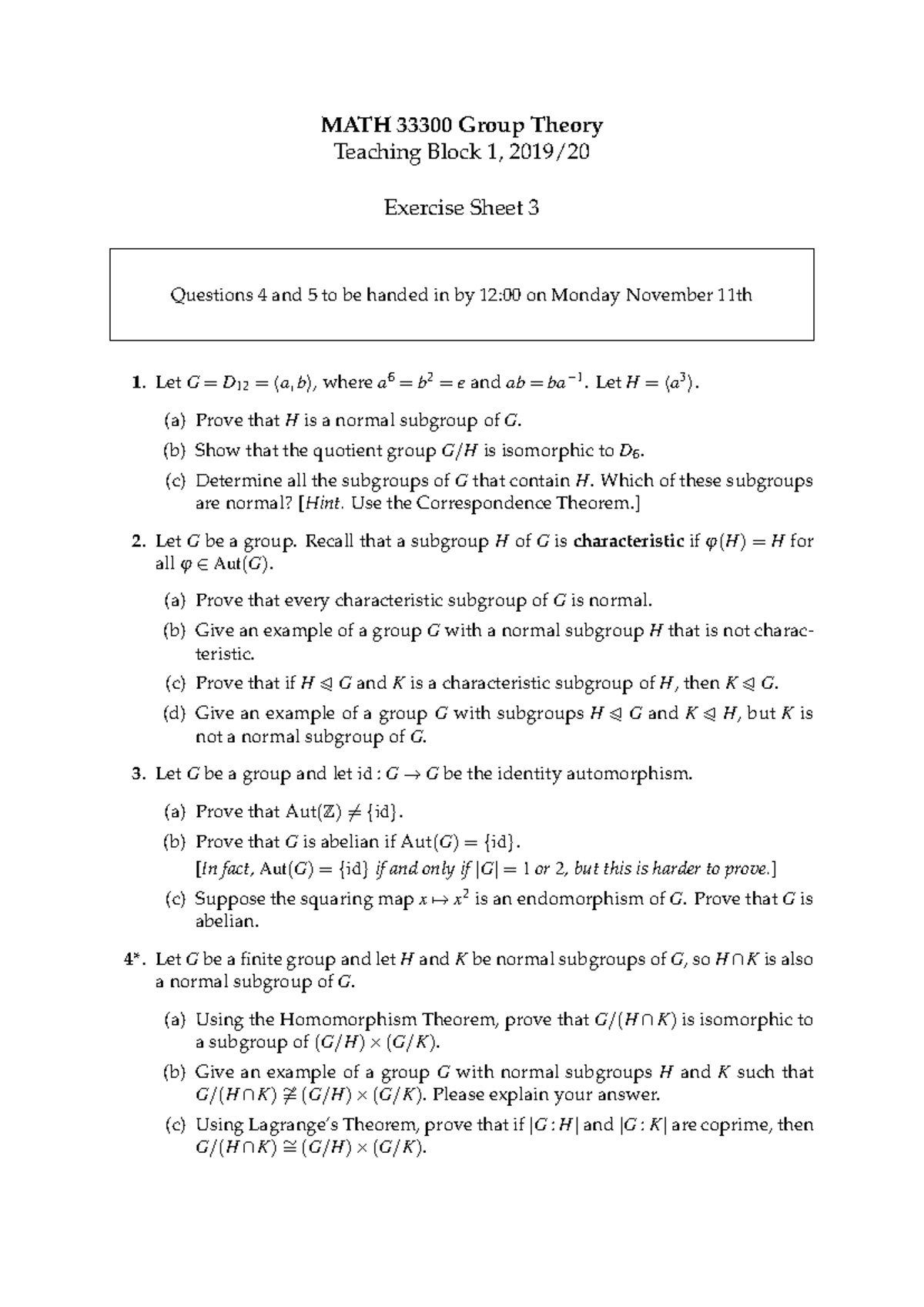 All hw - taught by Tim Burness - MATH 33300 Group Theory Teaching Block ...
