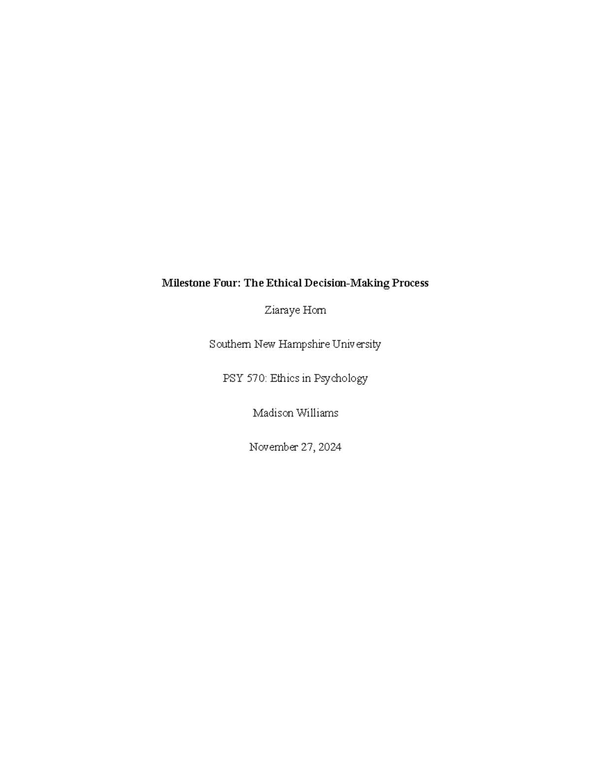 PSY 570 Milestone Four: Ethical Strategies in Psychology - Studocu